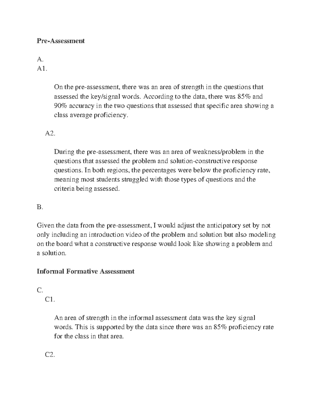 Task 2 Evaluating Learning and Instruction - Pre-Assessment A. A1. On the pre-assessment, there ...