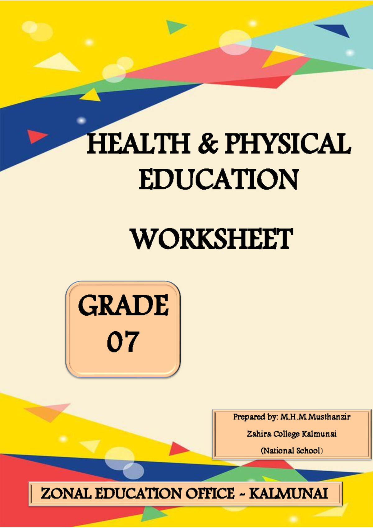 Grade 07 Health & Physical Education Worksheet (ZC-Kalmunai) - Studocu