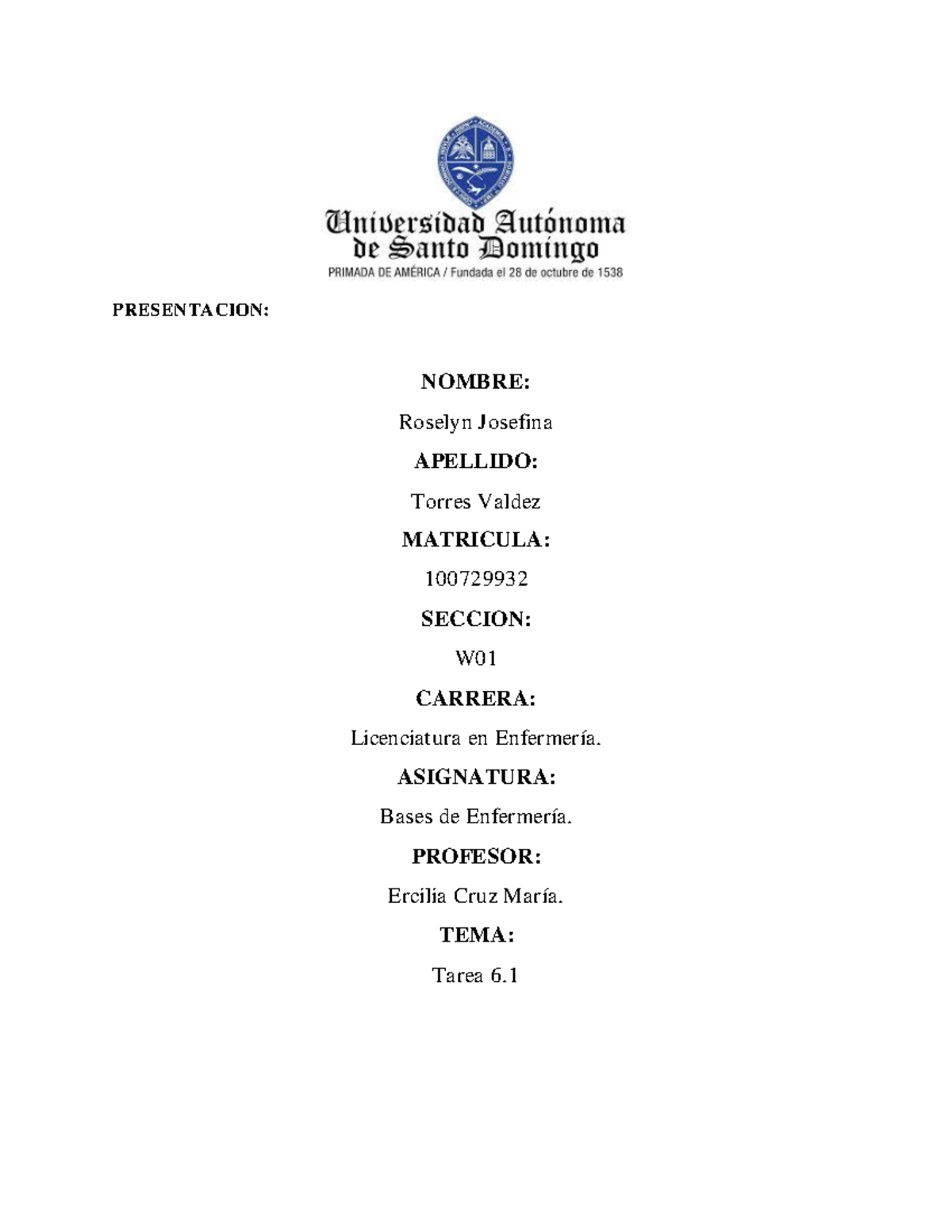 Roselyn Torres- cuestionario sobre las necesidades fisiologicas del SH ...