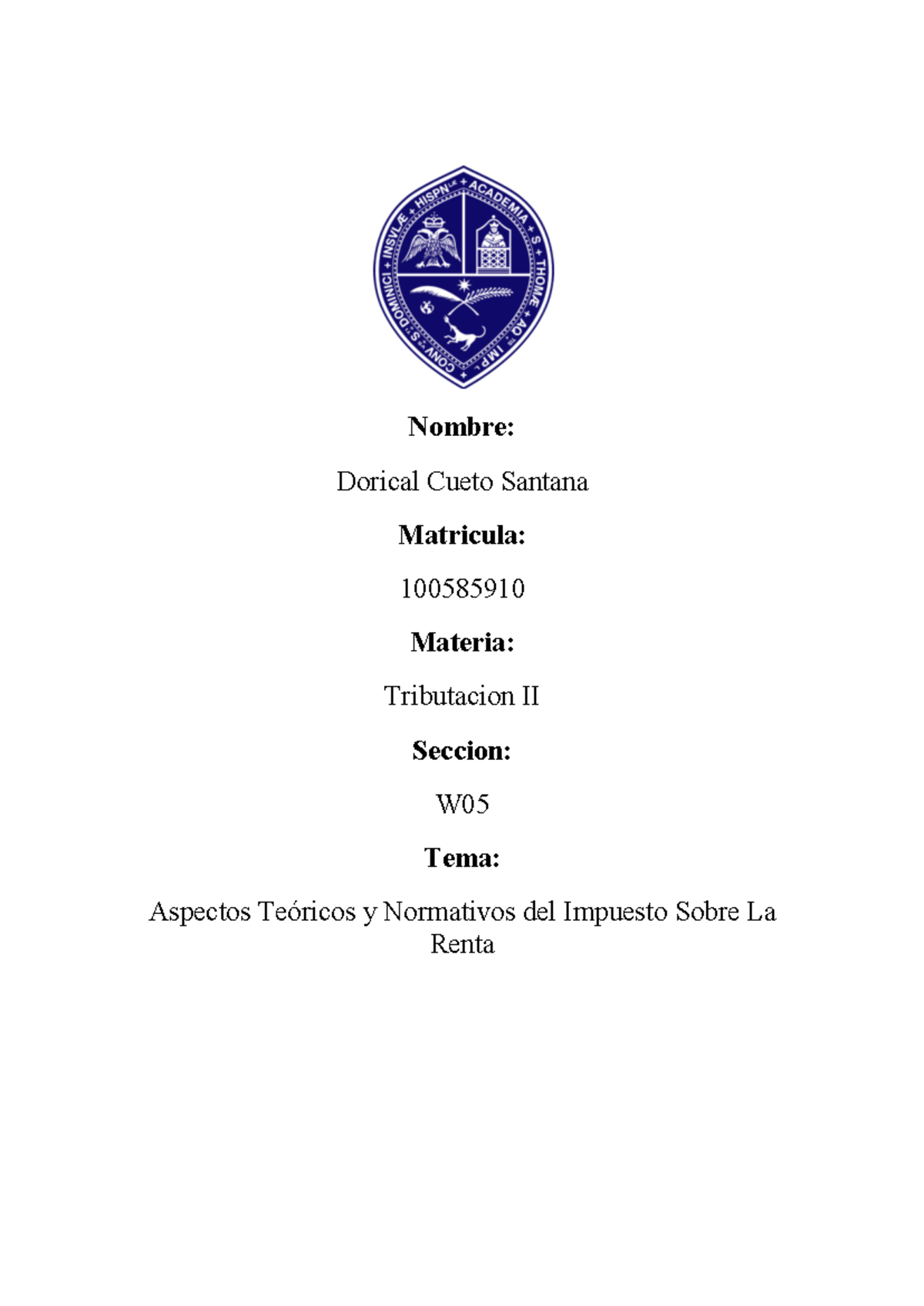 PIRenta 1-1 Dorical Cueto - Nombre: Dorical Cueto Santana Matricula ...