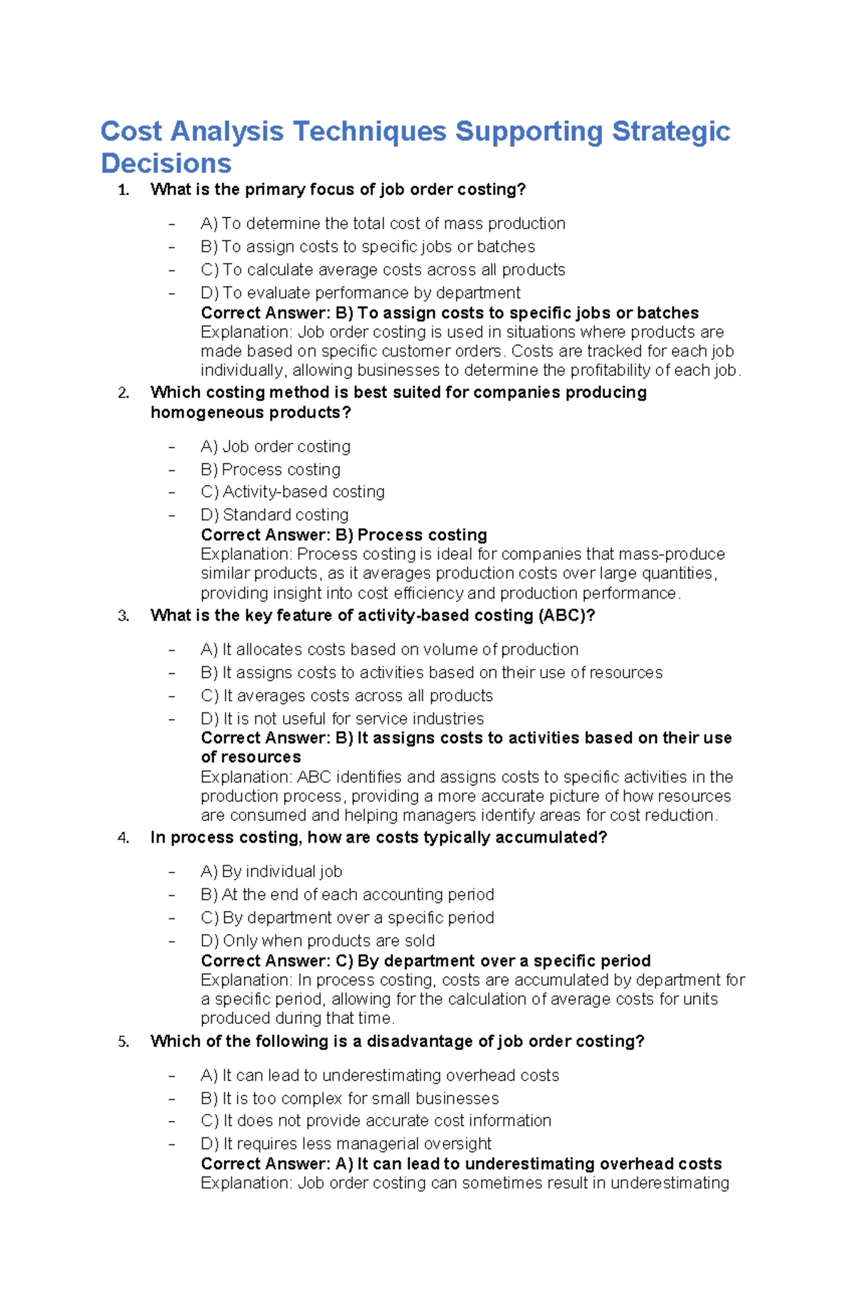 Cost Analysis Techniques Supporting Strategic Decisions What Is The