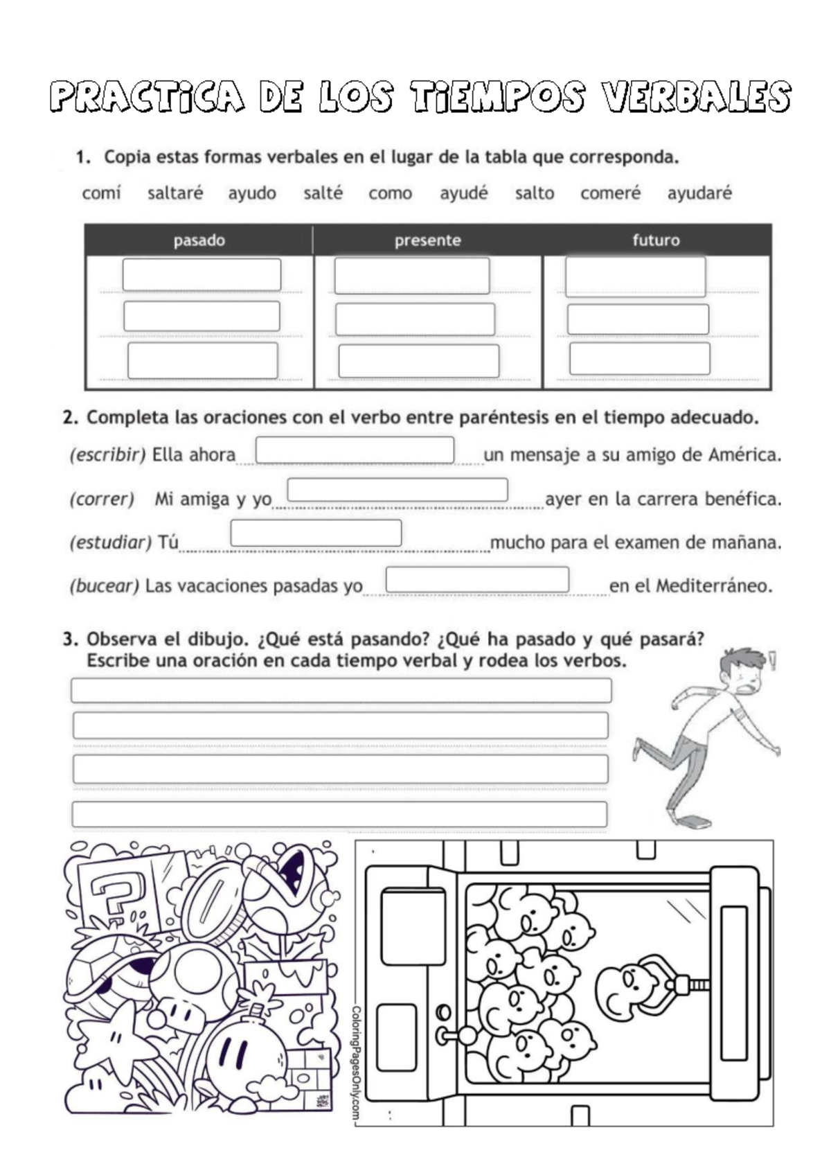 Práctica de Tiempos Verbales 3ero: Ejercicios y Actividades - Studocu