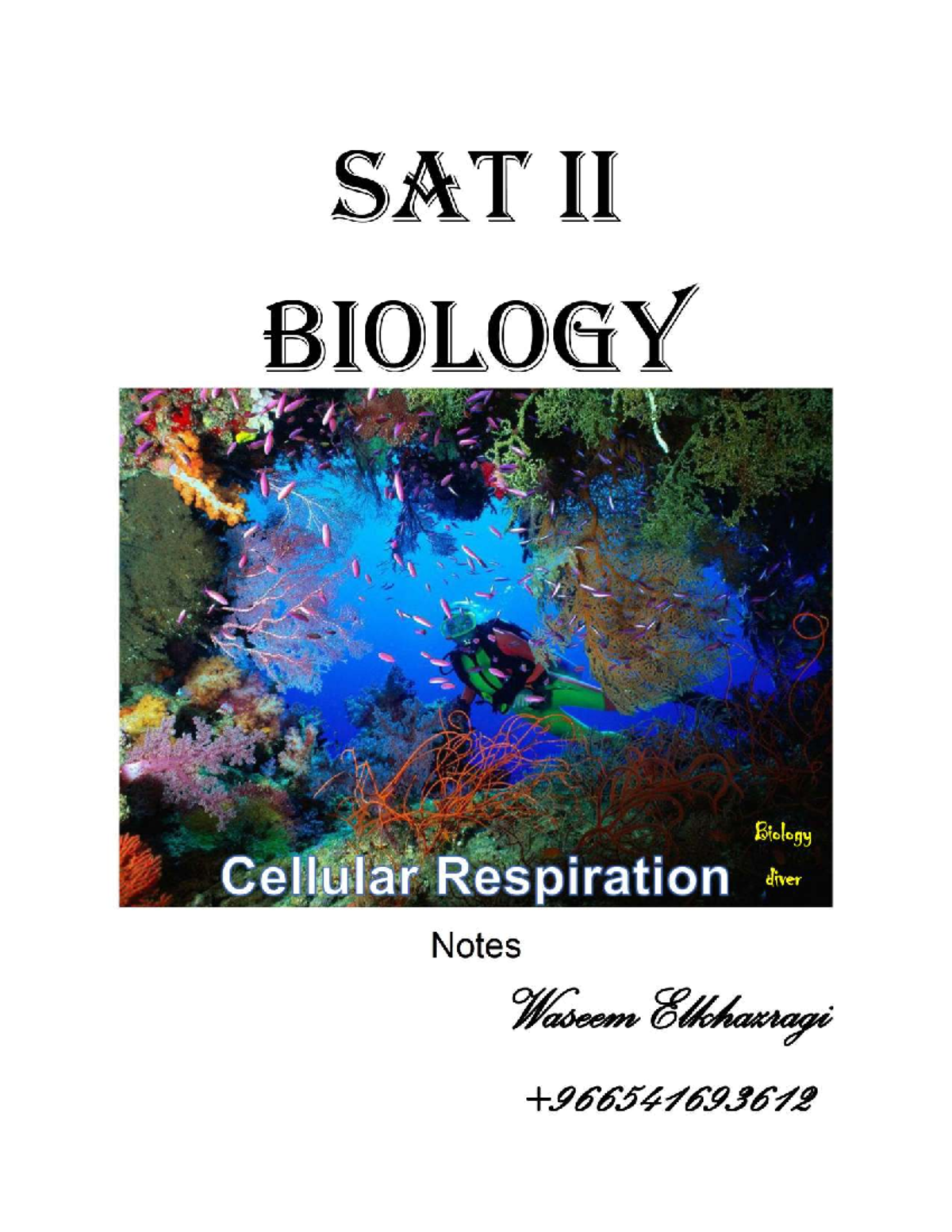 SAT II Biology Final Exam Notes: Cellular Respiration Overview - Studocu