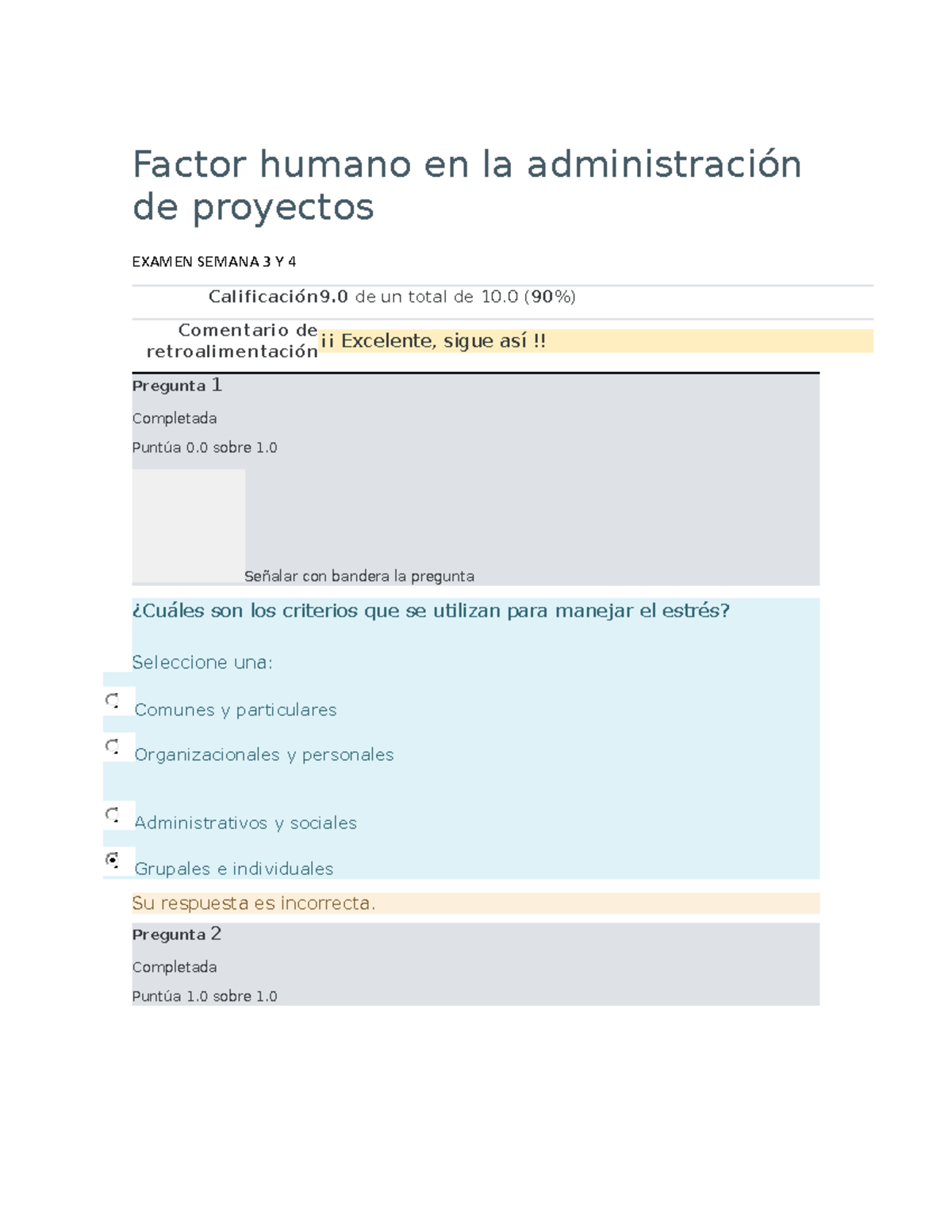 Examen sobre el Factor Humano en la Administración de Proyectos (SEM 3-4) - Studocu