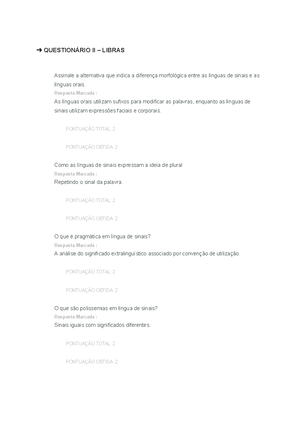 Questionário I Libras - QUESTIONÁRIO I – LIBRAS É amplamente reconhecido na literatura de língua ...