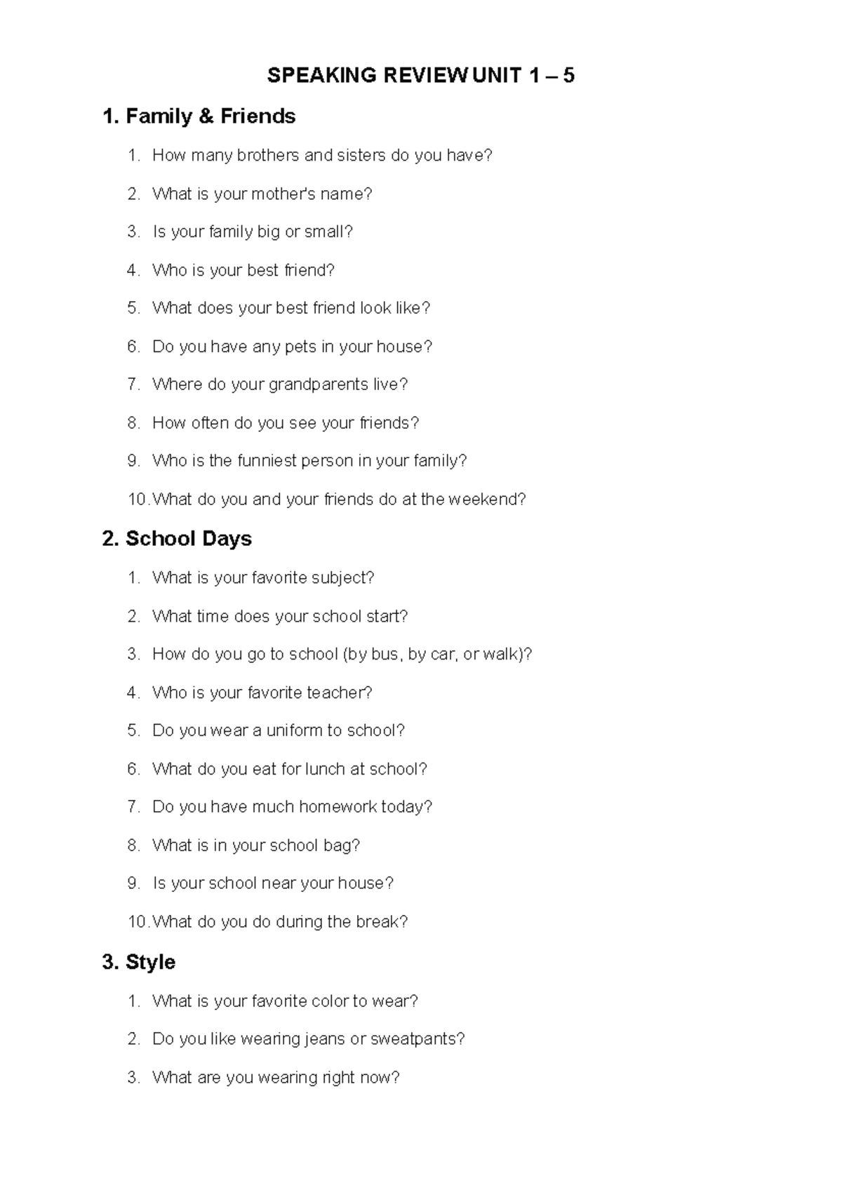 Speaking Review: Family, School, Style, Food & City (Unit 1-5) - Studocu