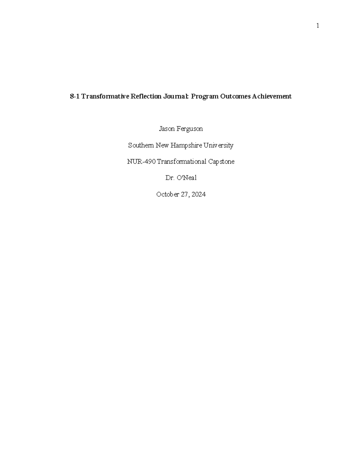 Transformative reflection journal: Program outcomes achievement (NUR ...