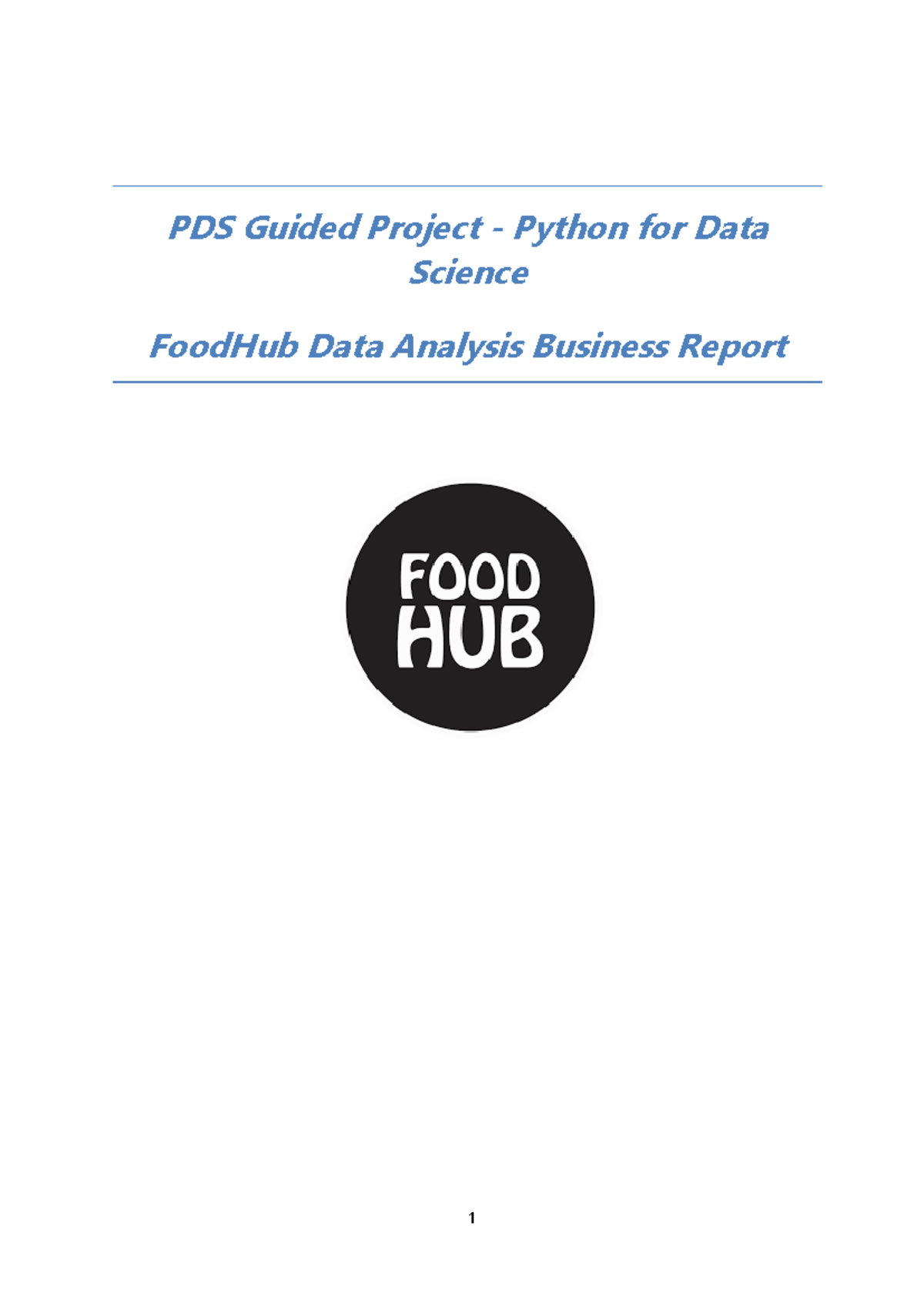 FoodHub Data Analysis Business Report: Insights & Recommendations - Studocu