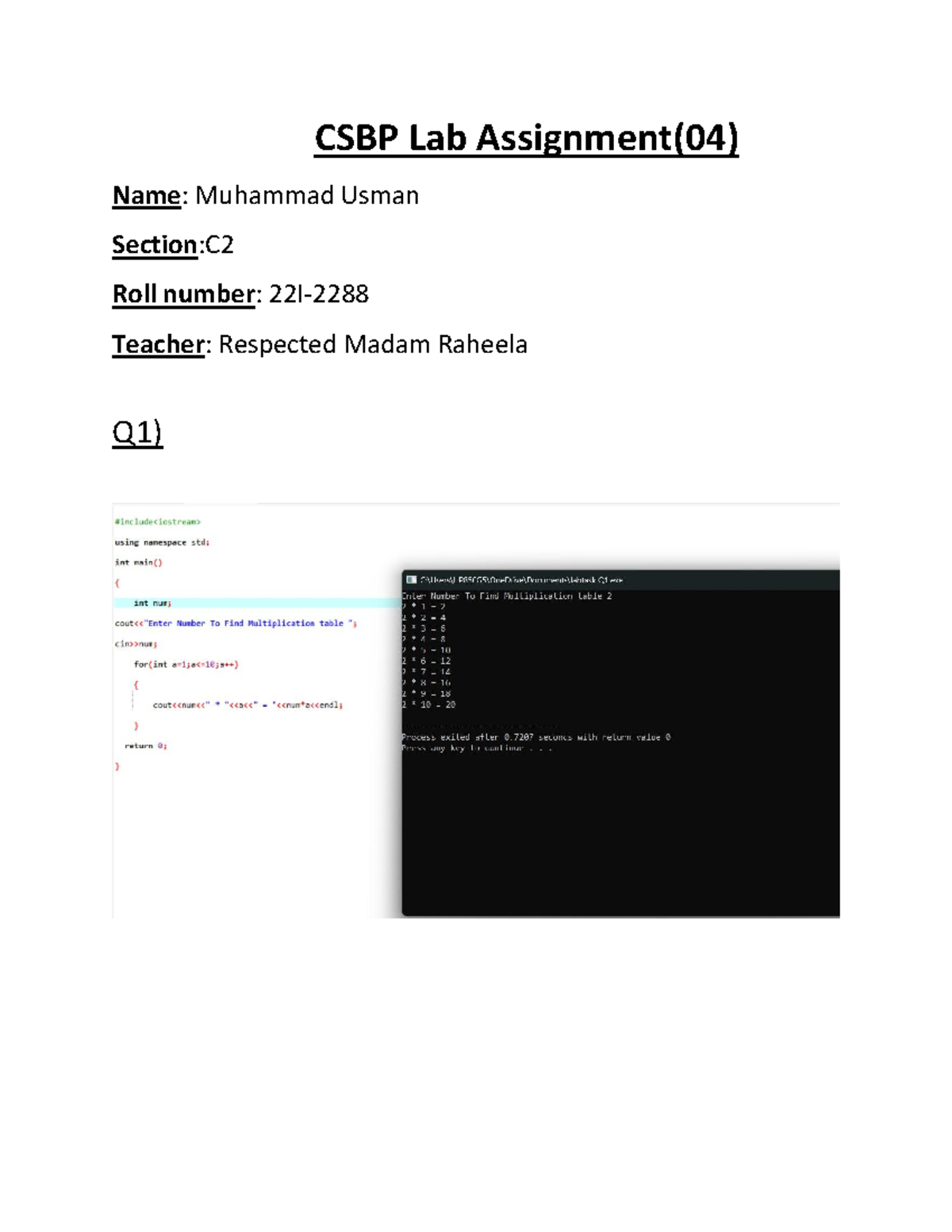 CSBP Lab Assignment - CSBP Lab Assignment(04) Name: Muhammad Usman Section:C Roll number: 22I ...
