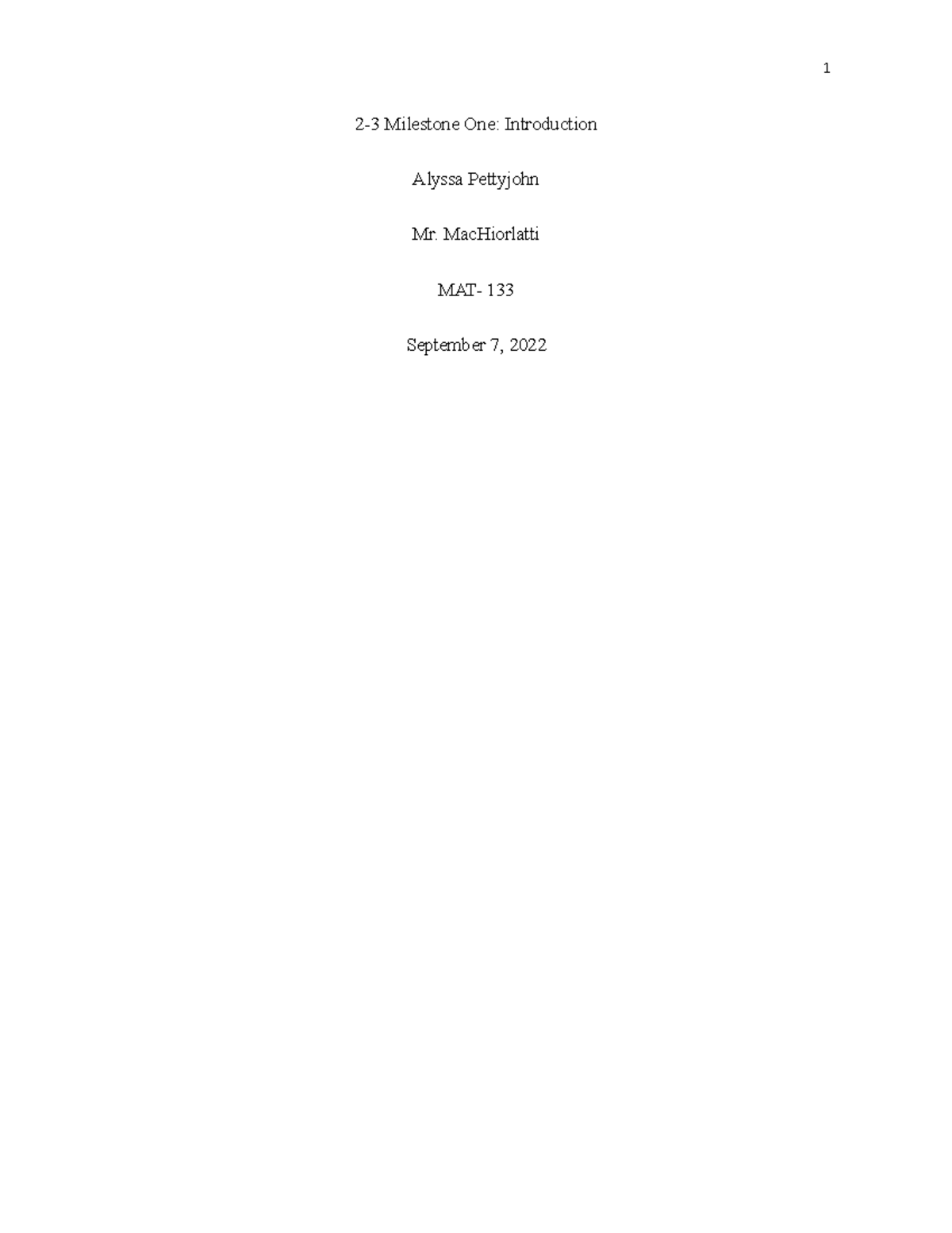 MAT-133 2-3 Milestone One: Examining Social Media's Impact on Life ...