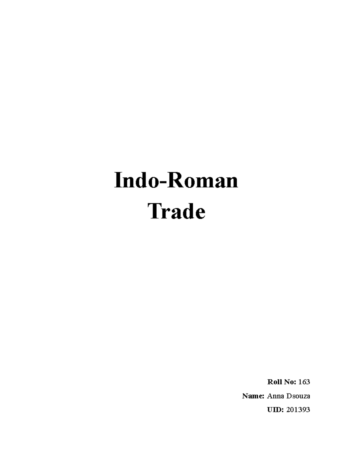 Indo-Roman Trade Dynamics: An Overview of Early Commerce Practices ...