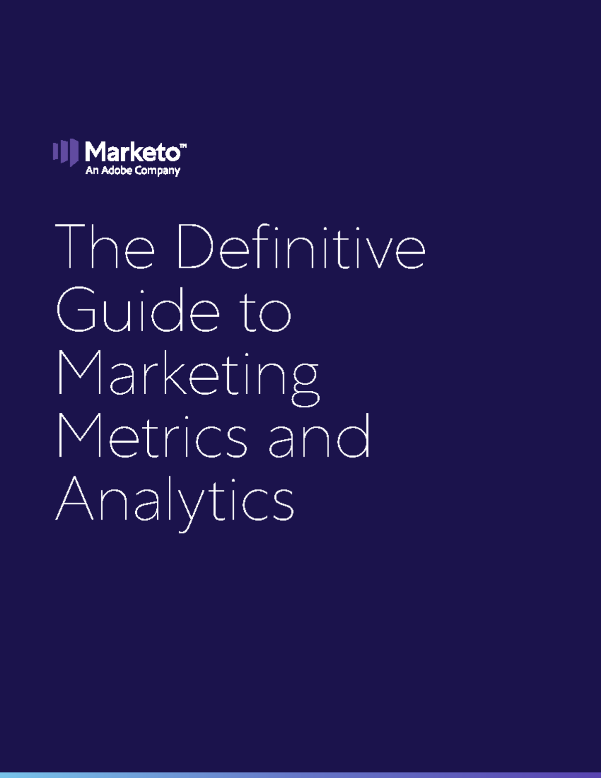 Definitive Guide to Marketing Metrics & Analytics: Key Insights - Studocu