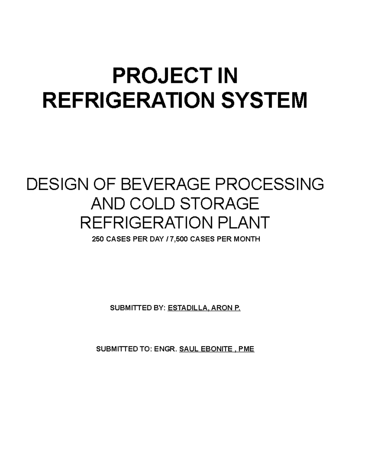 Refrigeration System Design Project for Beverage Processing (ENGR PME ...
