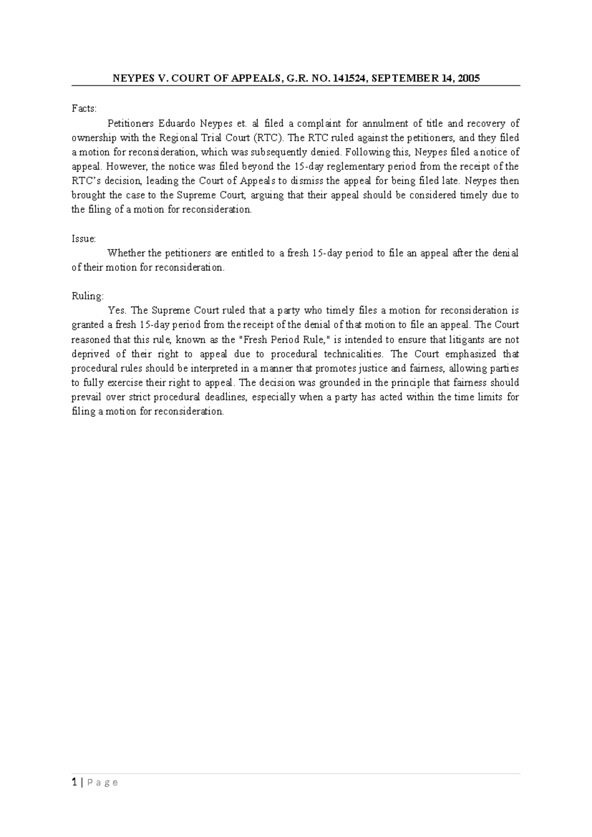 Civil pro case digests appeals - NEYPES V. COURT OF APPEALS, G. NO ...