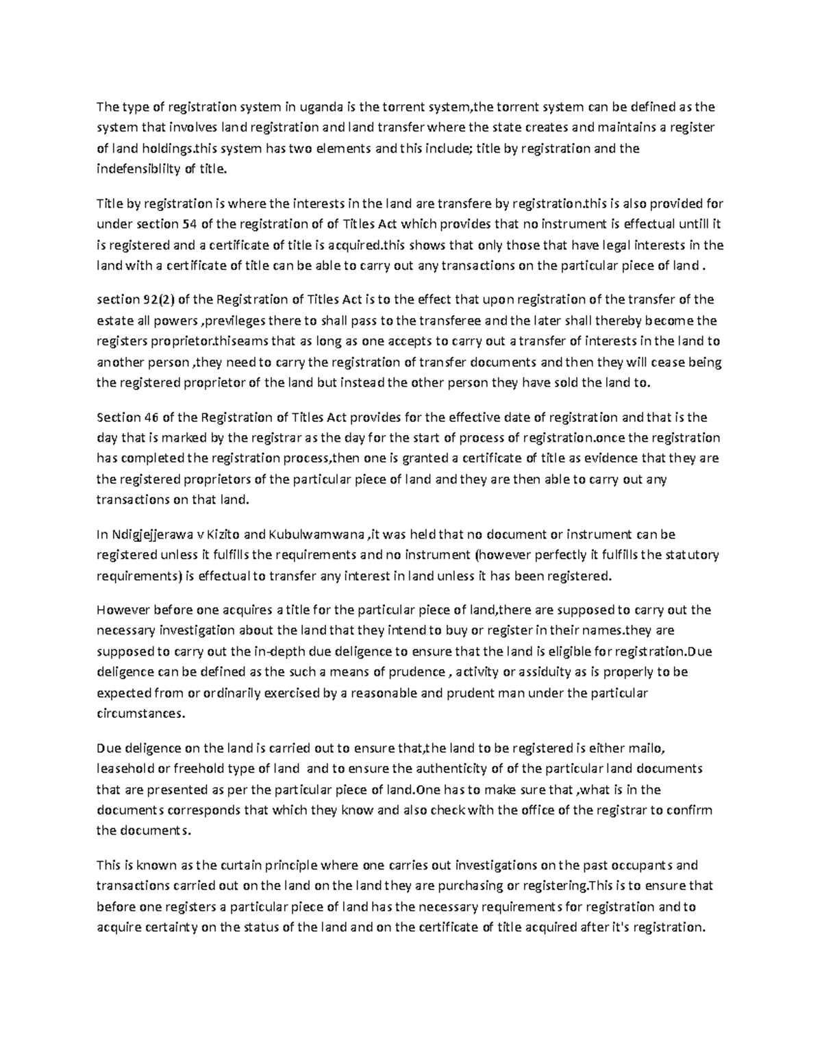 Torren system coursework - The type of registration system in uganda is ...