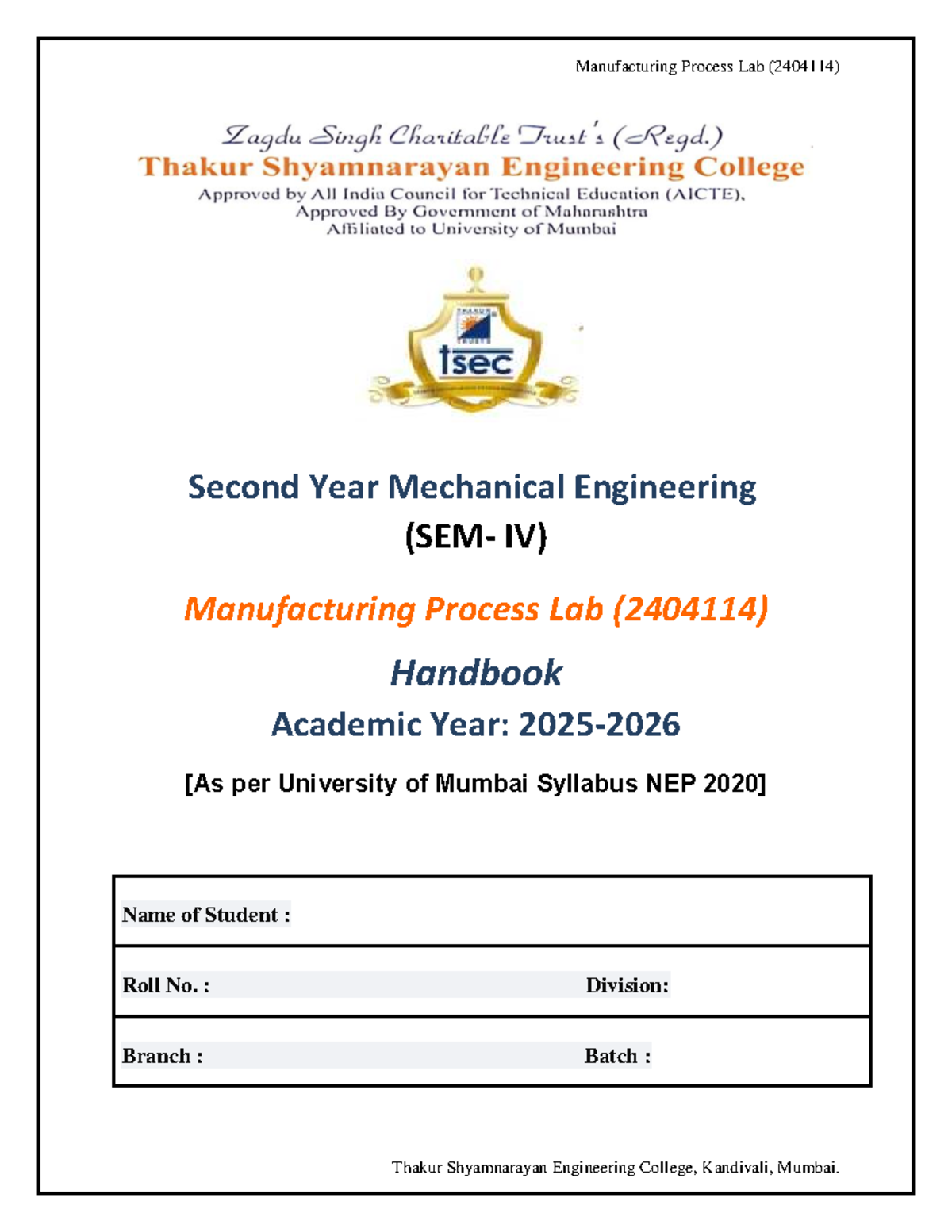 Manufacturing Process Lab Handbook (2404114) for Mechanical Engineering ...