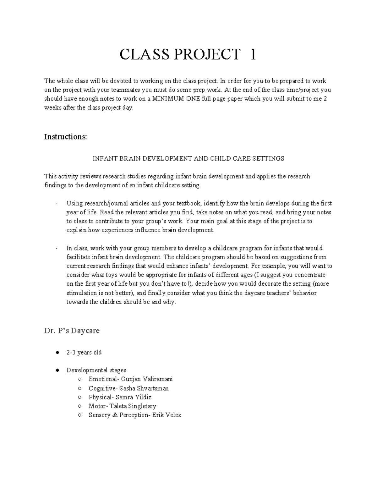 PSY 101: Class Project #1 on Infant Brain Development & Childcare - Studocu