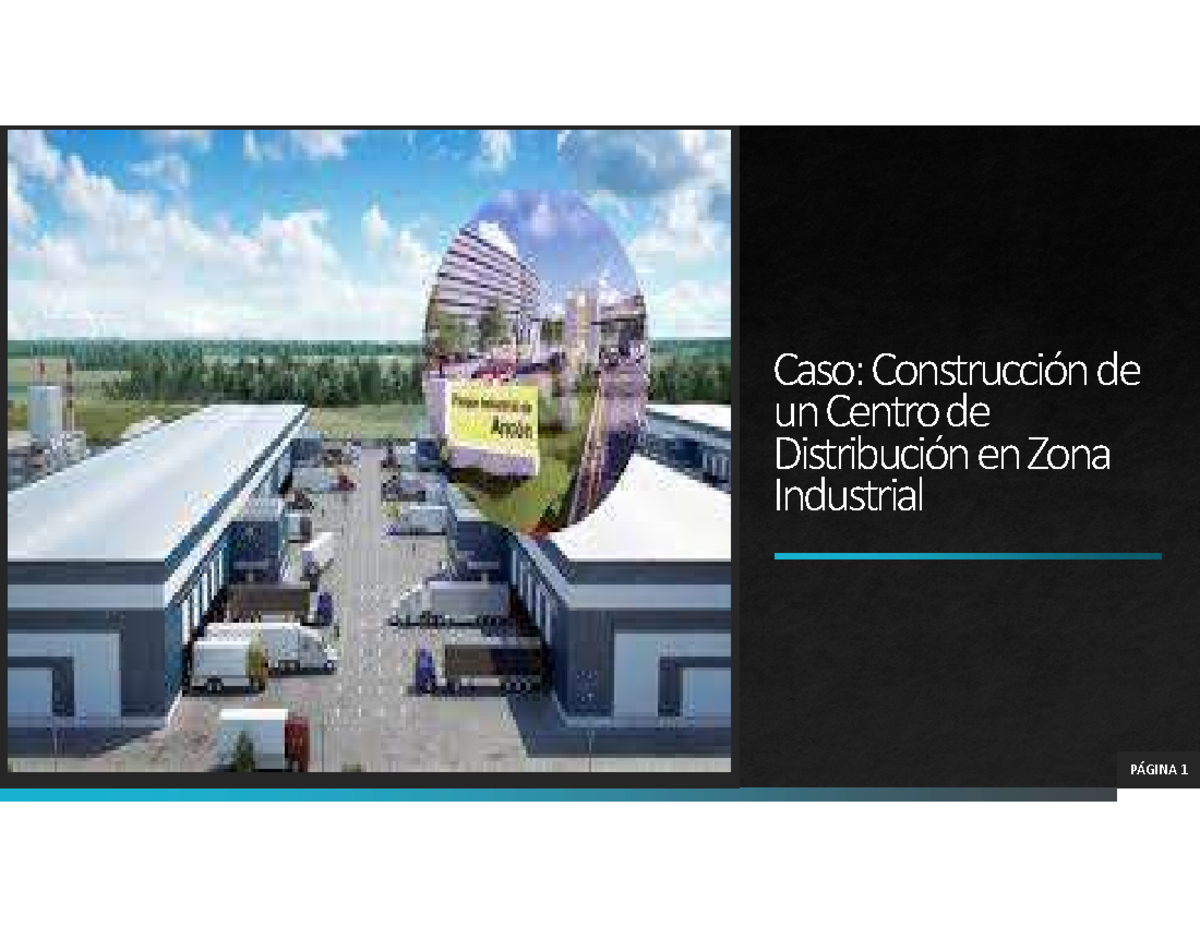 Caso de Estudio: Logística en Construcción de Centro de Distribución ...