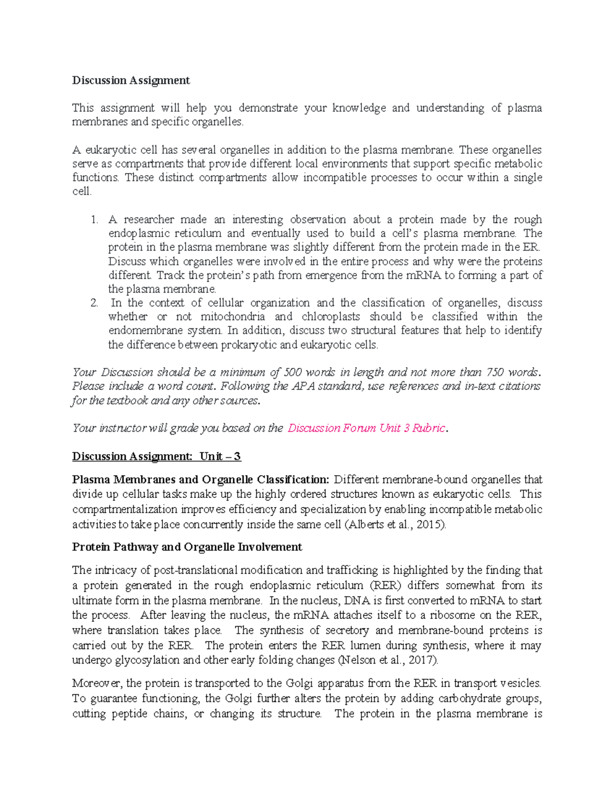 D-3-BIOL 1121 - Discussion Assignment: Plasma Membranes & Organelles - Studocu