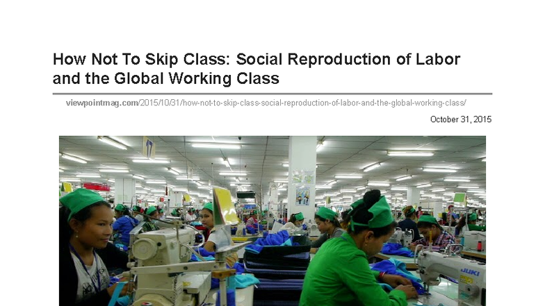 SOC 301: Social Reproduction of Labor & Global Working Class Insights ...
