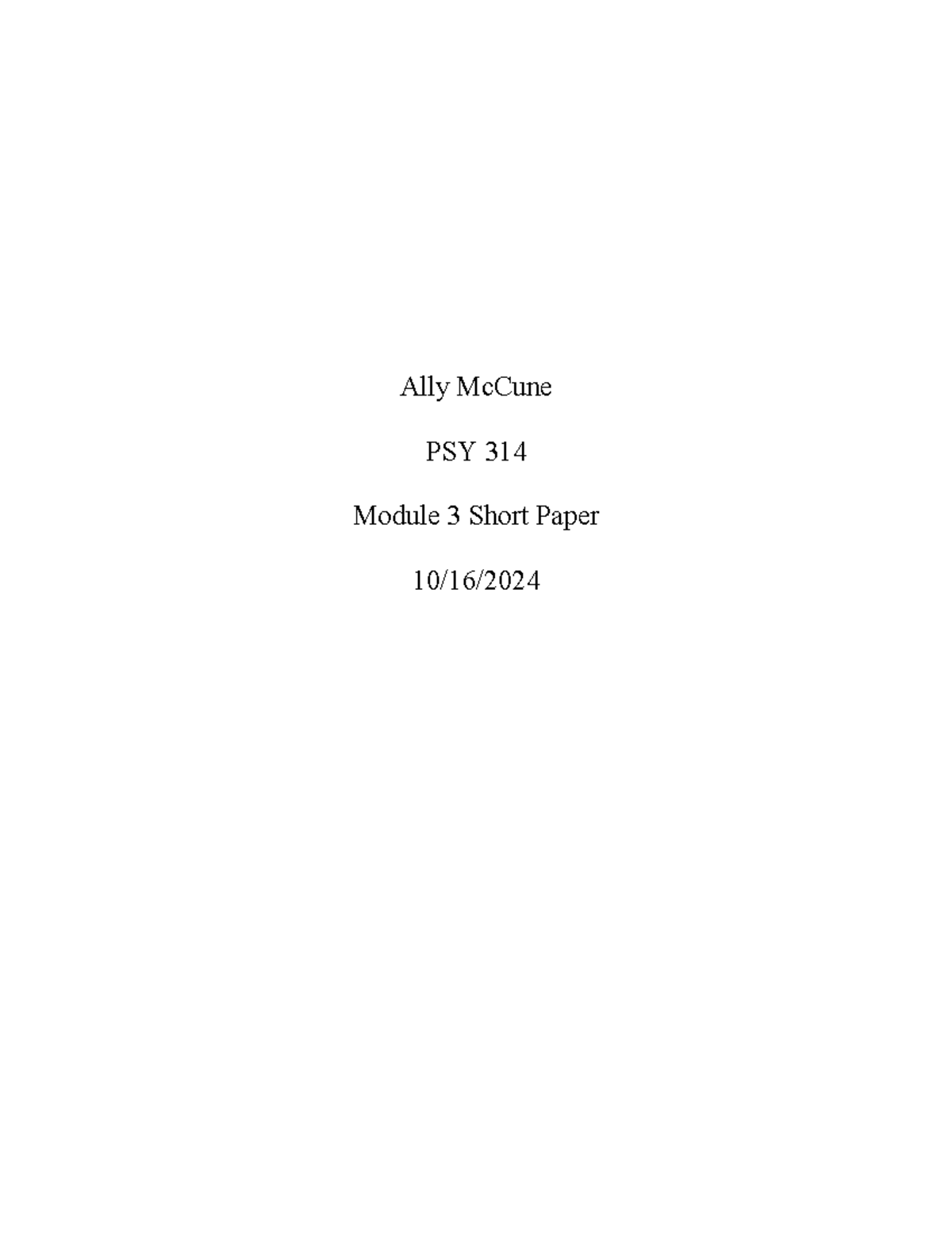 PSY 314 Module 3 Short Paper - Ally McCune PSY 314 Module 3 Short Paper ...