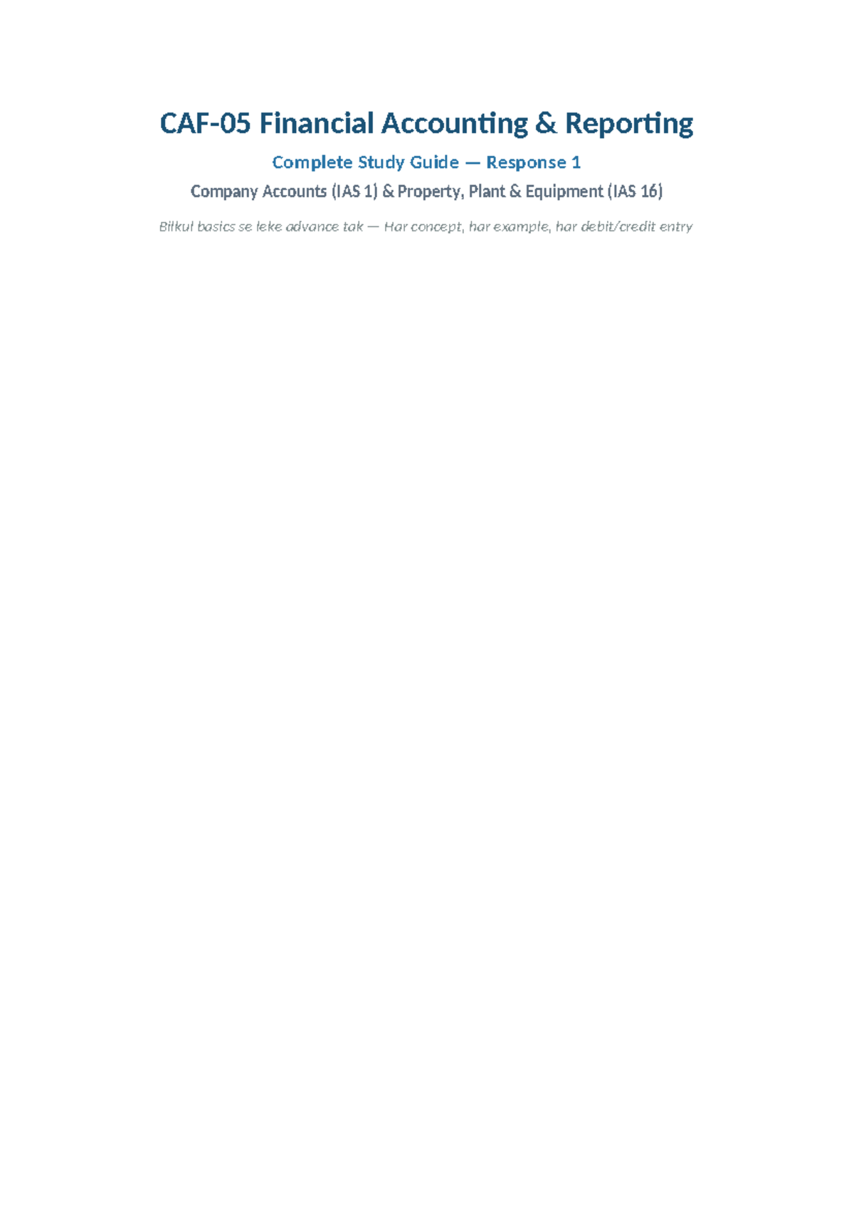 CAF05 Final Exam Study Guide: Company Accounts & PPE (IAS 1 & 16) - Studocu