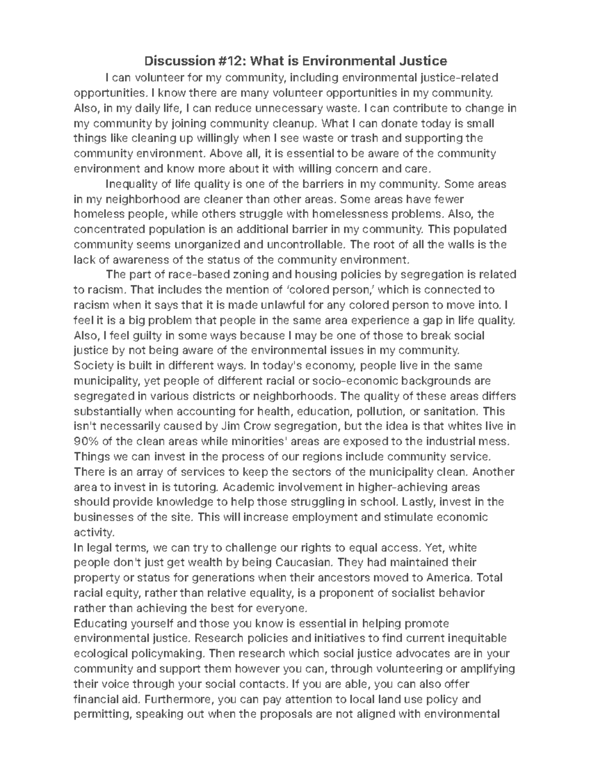 Discussion #12: What is Environmental Justice - I know there are many ...