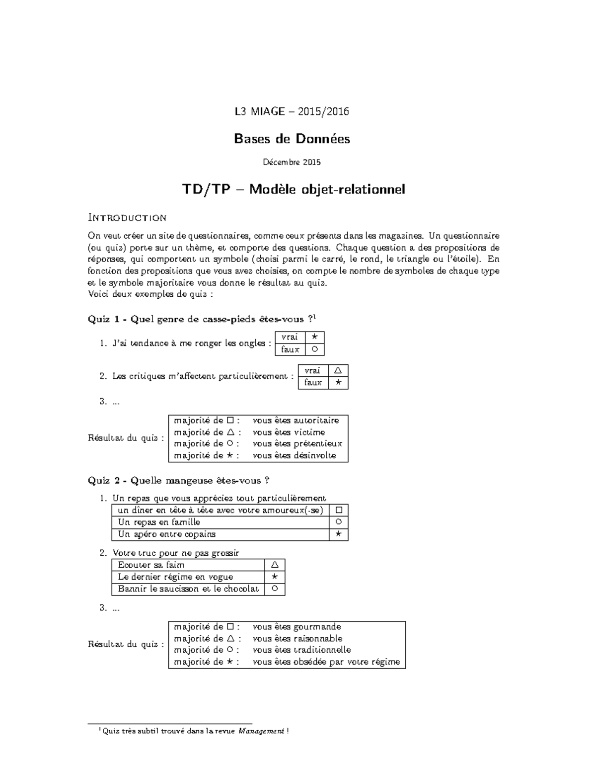 Tp Obj Rel - mode num - L3 MIAGE – 2015/ Bases de Donn ́ees D ́ecembre 2015 TD/TP – Mod`ele ...