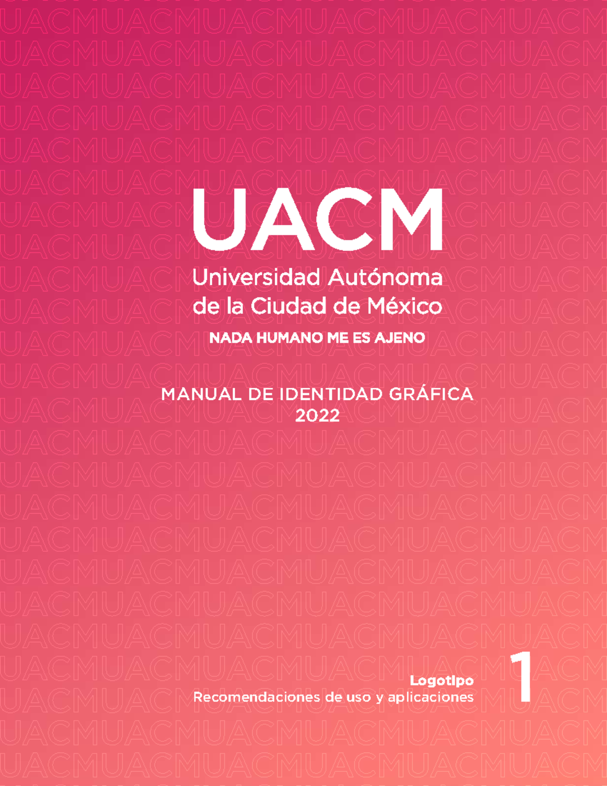 Manual de Identidad Gráfica UACM 2023: Uso y Aplicaciones - Studocu