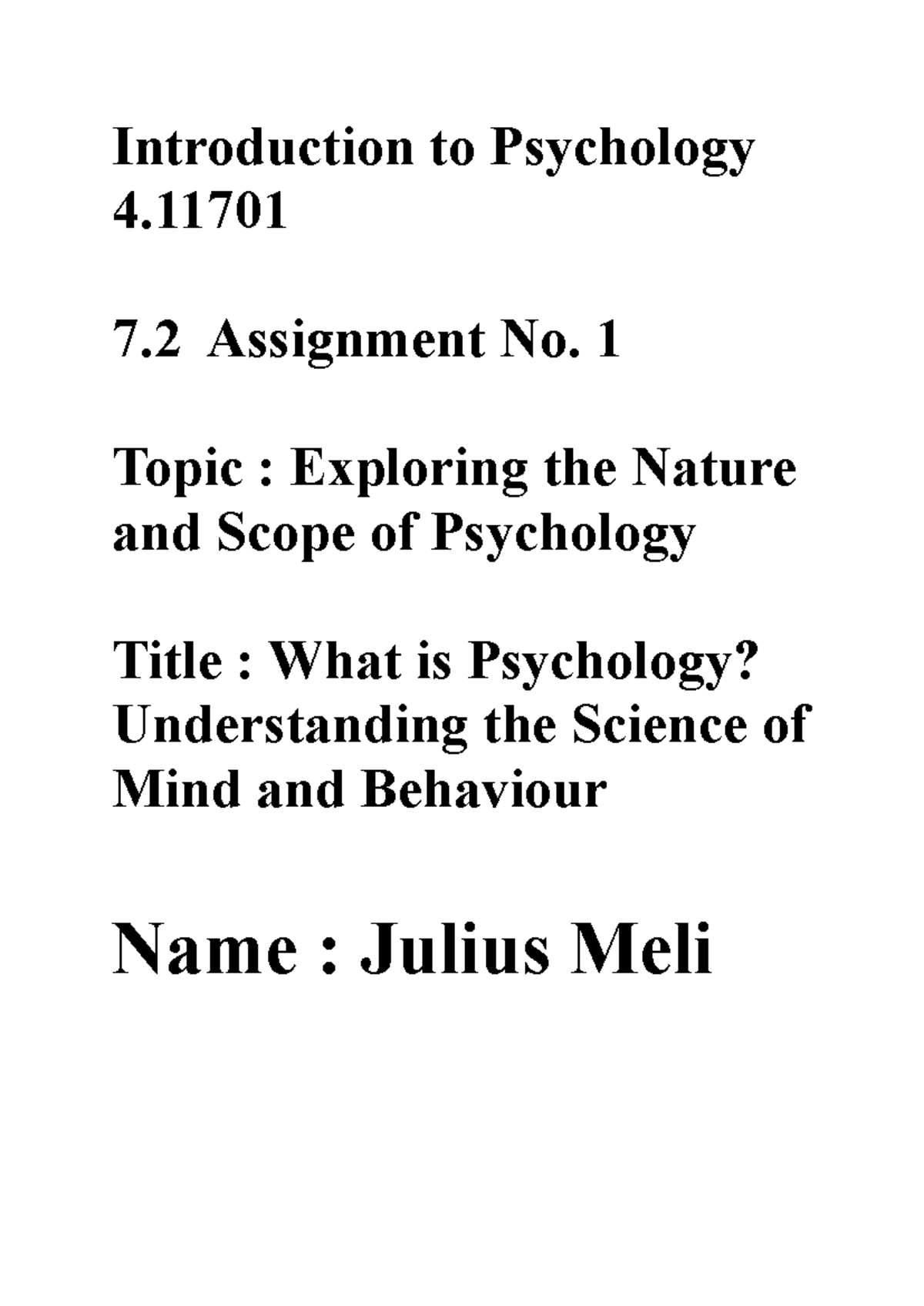 Introduction to Psychology 4.11701 Assignment 1: Exploring Psychology's ...