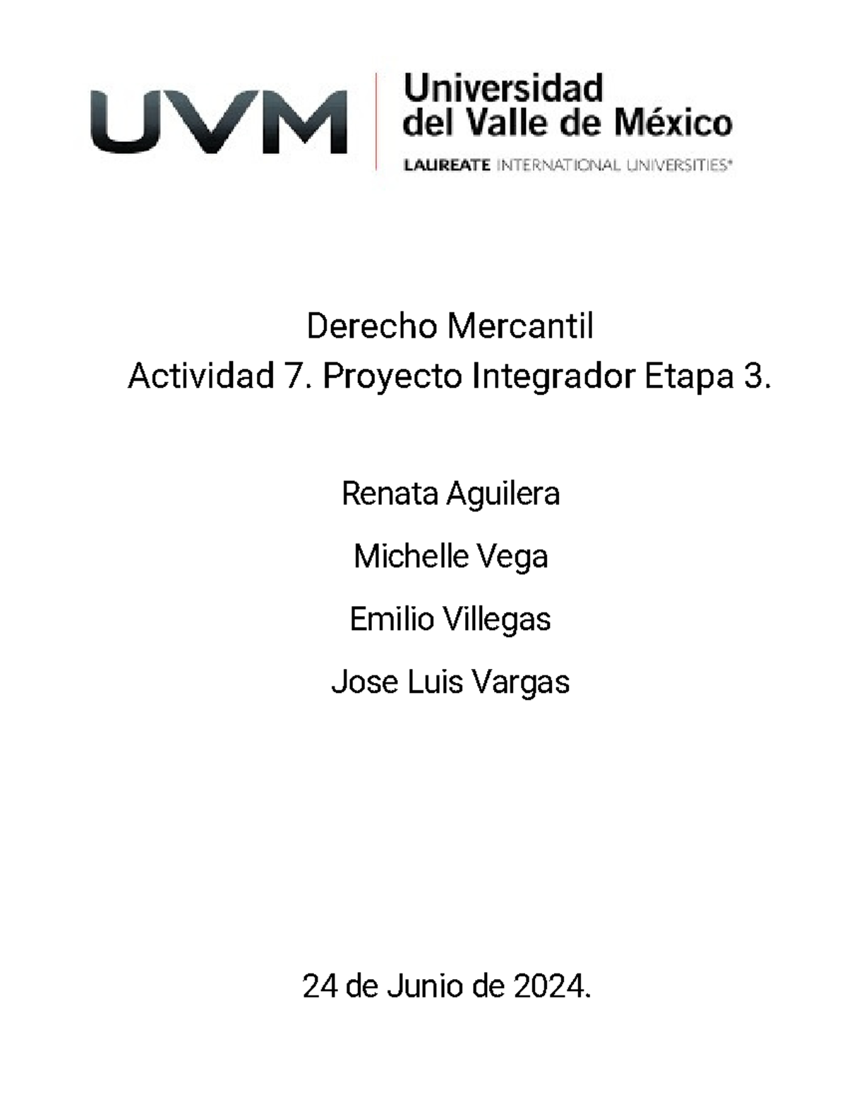 Act7 - ACTIVIDAD 7 - derecho mercantil - Derecho Mercantil Actividad 7. Proyecto Integrador ...