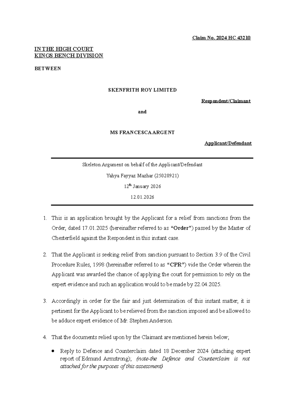 Skeleton Argument Submission for Claim No. 2024 HC 43210 - Studocu