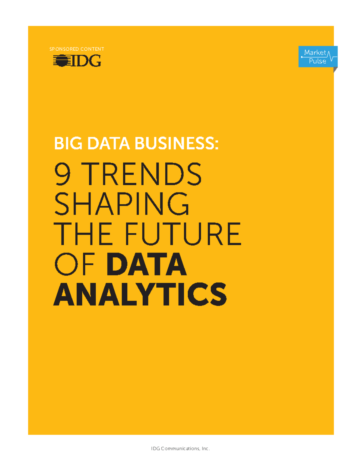 9 Trends Shaping Future of Data Analytics - BIG DATA BUSINESS: 9 TRENDS ...