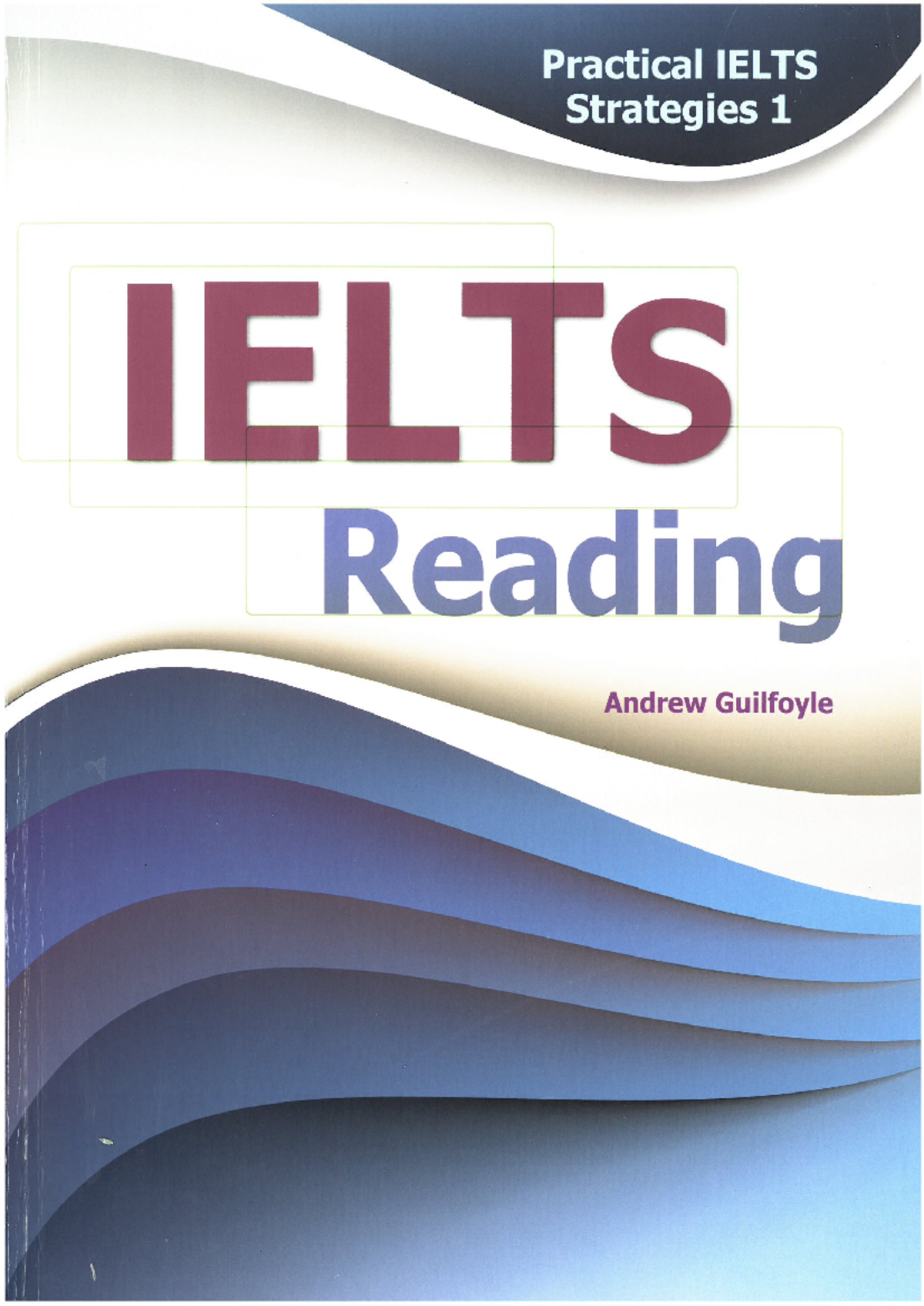 Practical Ielts Strategies Reading 6abd26d950 - Tiếng Anh cơ bản 2 ...