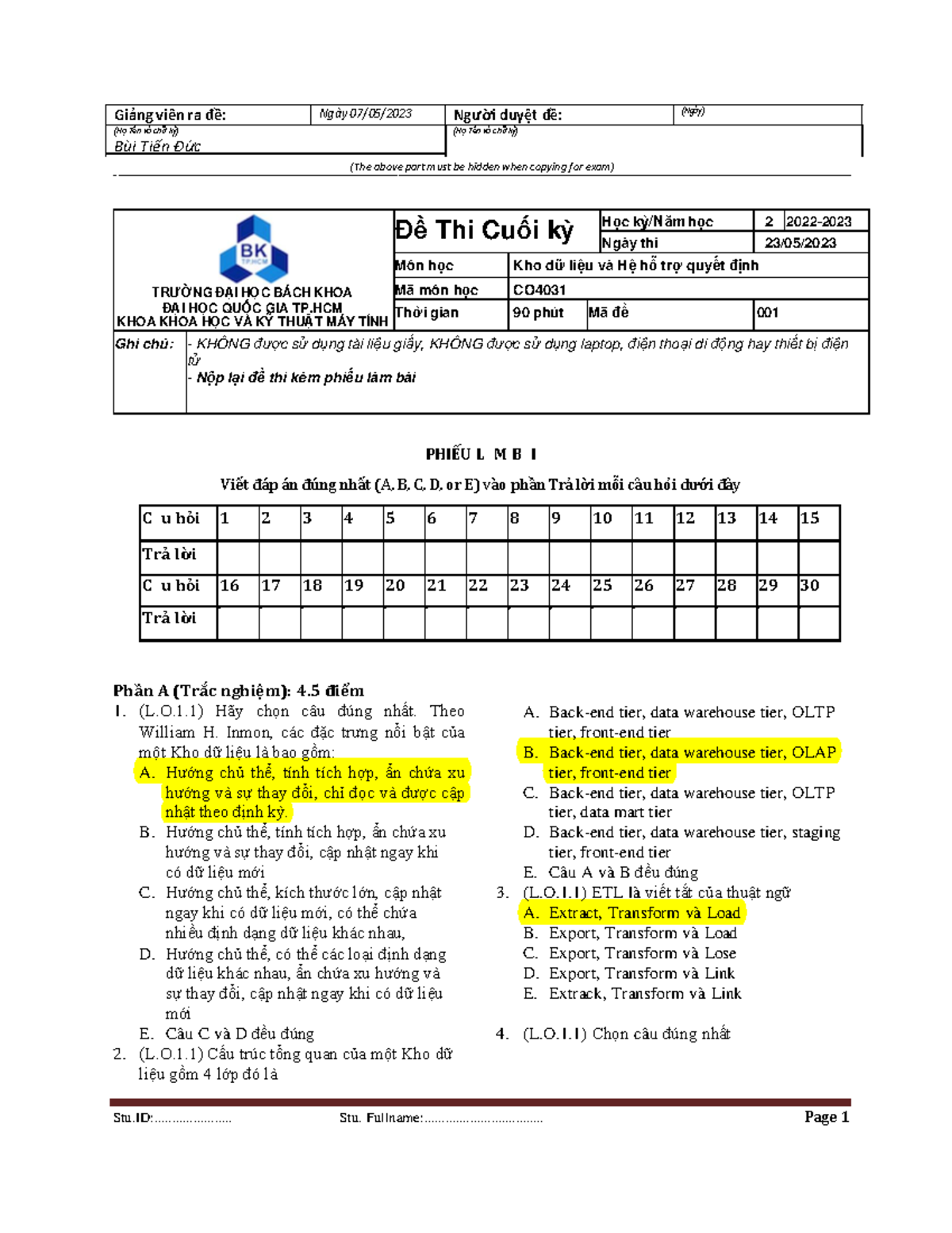 Đề Thi Cuối Kỳ 2 HK221: Kho Dữ Liệu và Hệ Hỗ Trợ Quyết Định - Studocu