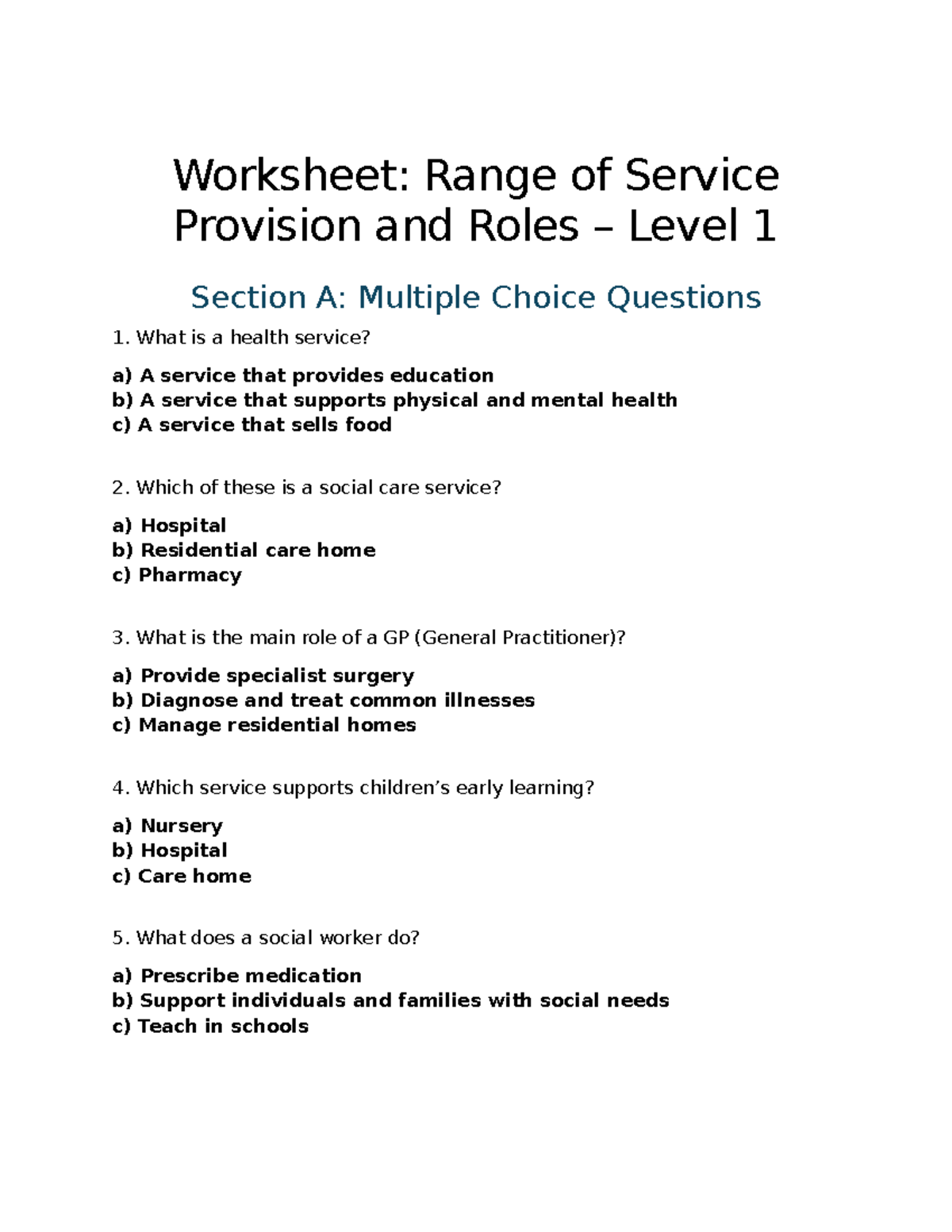 Worksheet: Range of Service Provision & Roles Level 1 MCQs - Studocu