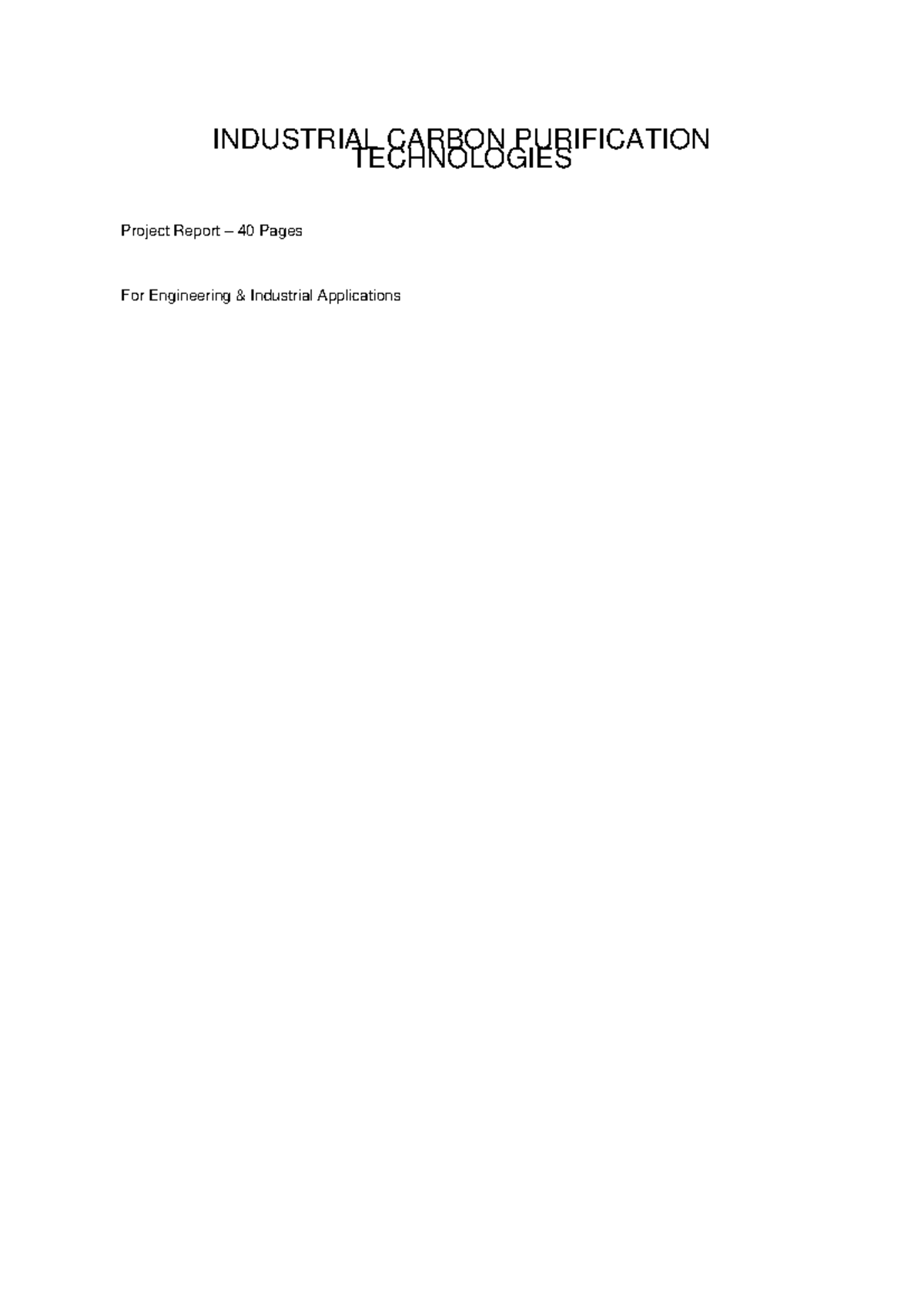 ENG 301: Industrial Carbon Purification Technologies Project Report ...