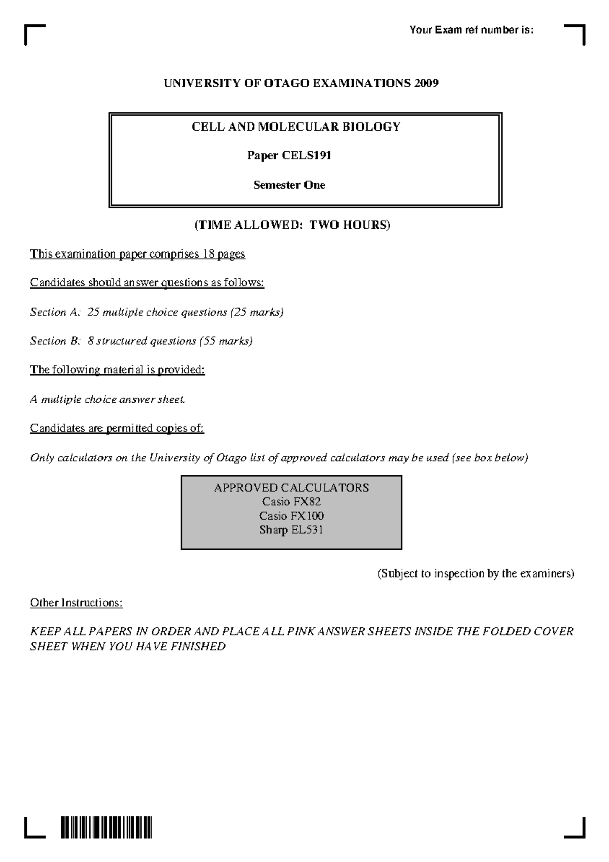 Cels191 2009 s1 - UNIVERSITY OF OTAGO EXAMINATIONS 2009 CELL AND ...