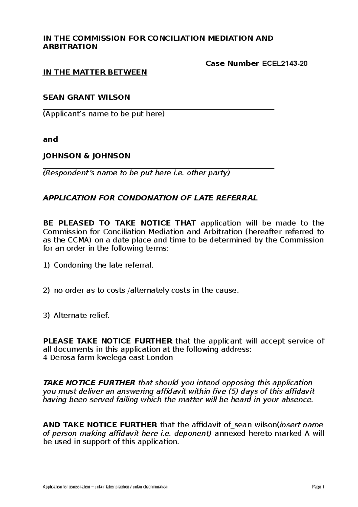 Condonation application form - ULP and EEA - IN THE COMMISSION FOR ...