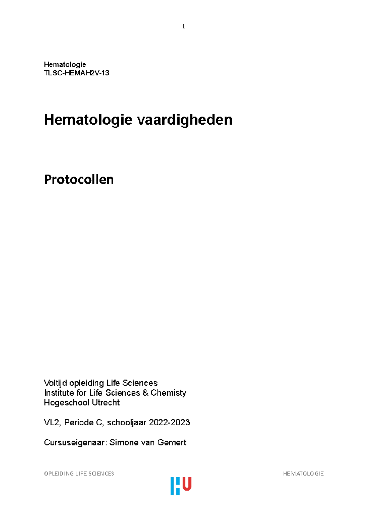 Hematologie Protocollen Les 1 & 2 - TLCS-HEMAH2V Periode C 2022-2023 ...