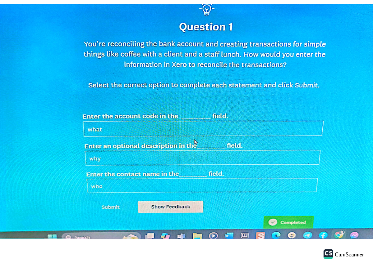 Xero Practice Exam: Bank Reconciliation and Transaction Entry Guide ...