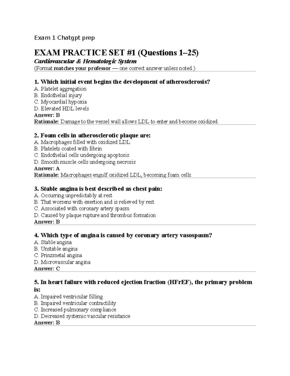 Exam 1 Prep: Cardiovascular & Hematologic Systems Practice Questions ...