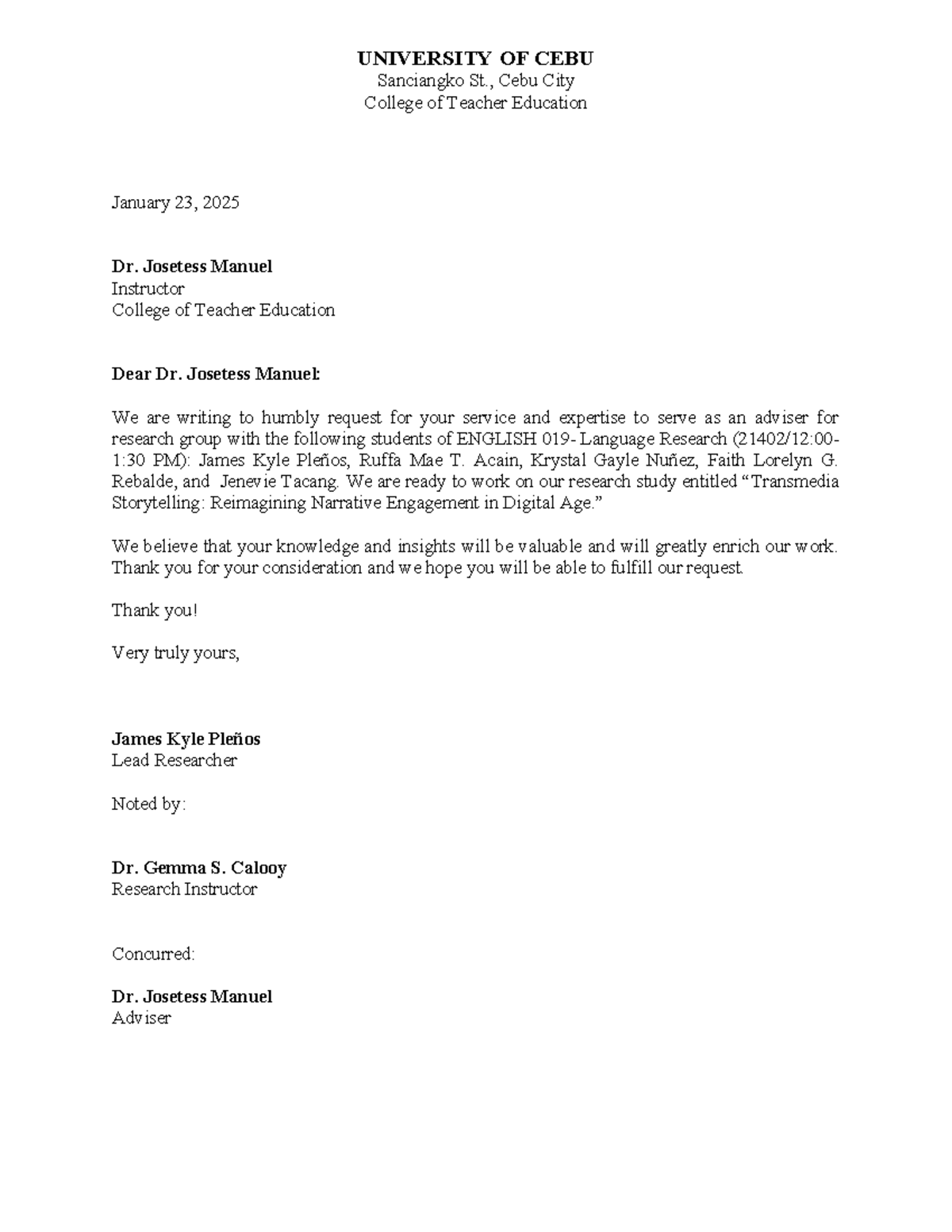 Letter for adviser 1 - UNIVERSITY OF CEBU Sanciangko St., Cebu City ...