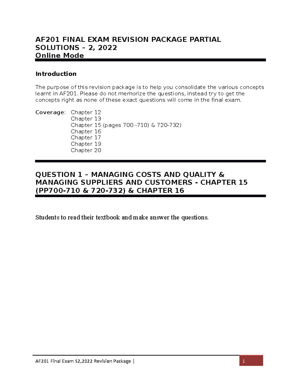 AF201 Final Exam Revision Package - Partial Solutions S2, 2022 - Studocu