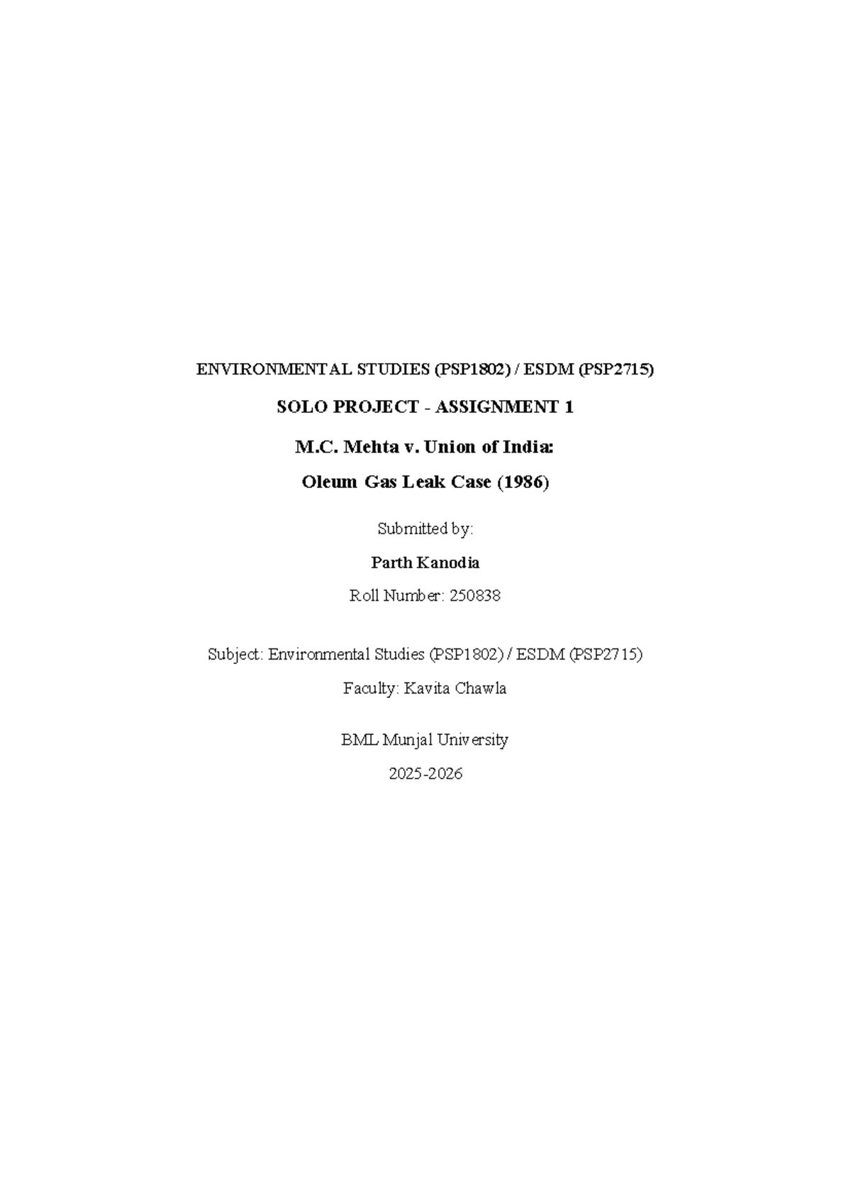 M.C. Mehta v. Union of India: Oleum Gas Leak Case Analysis (PSP1802 ...
