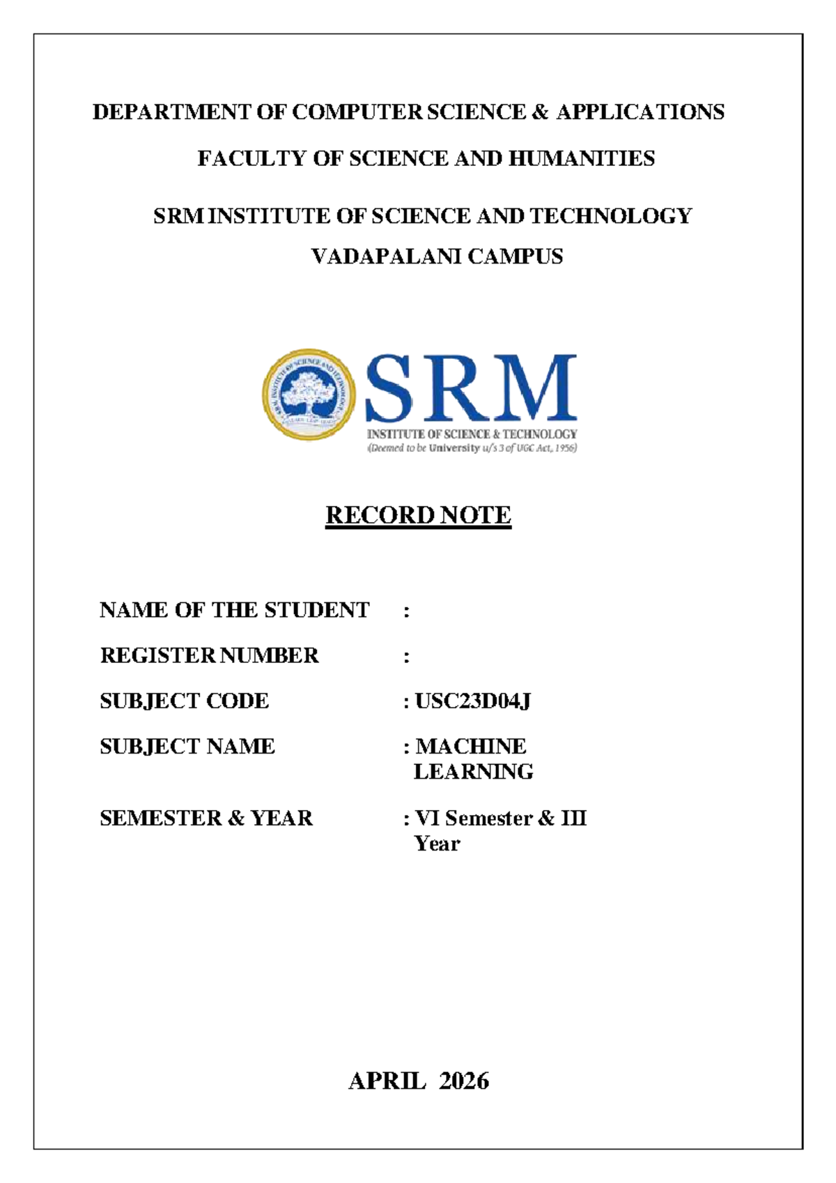 III BSC CS ML Record: Practical Work for Semester VI - Studocu