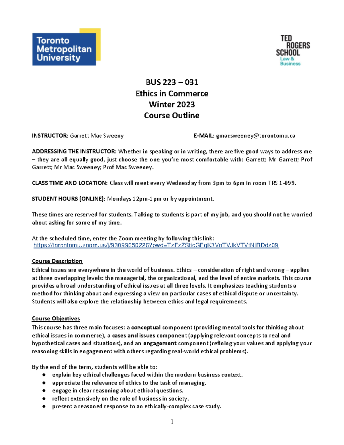 BUS 223 Outline Winter 2023 - BUS 223 – 031 Ethics in Commerce Winter ...