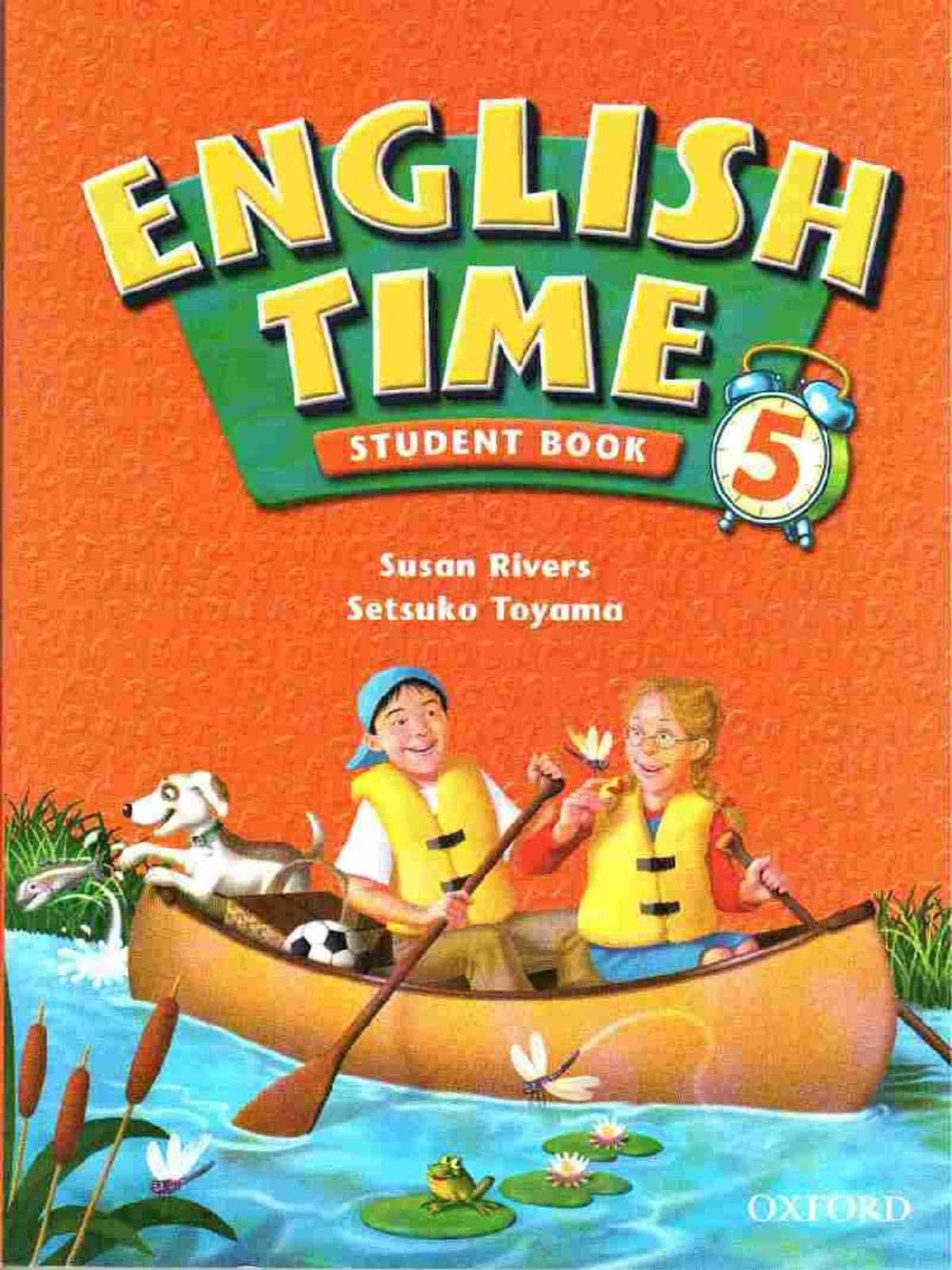 Idoc - ddđ - ENGLISH TIME STUDENT BOOK 5 Susan Rivers Setsuko Toyama ...