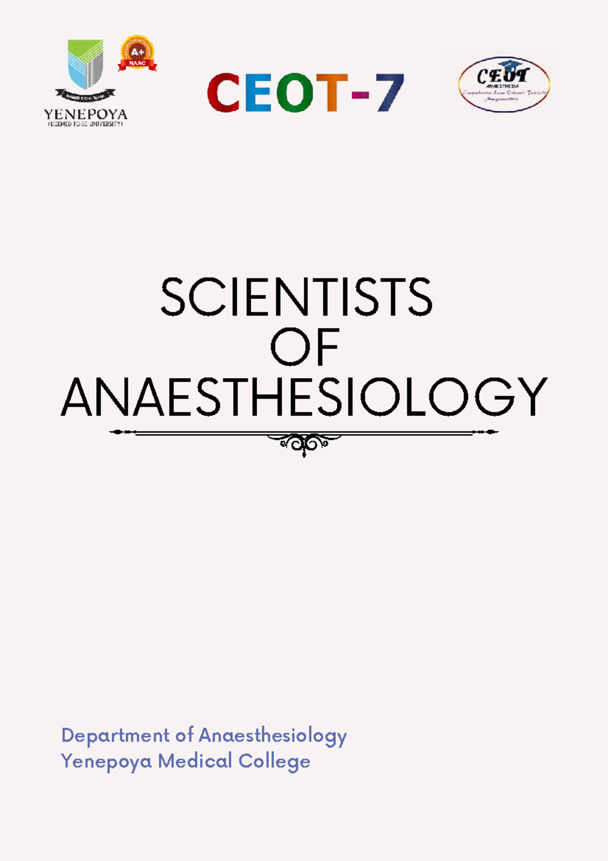Scientists of Anaesthesiology - CEOT 7: Pioneers and Contributions ...