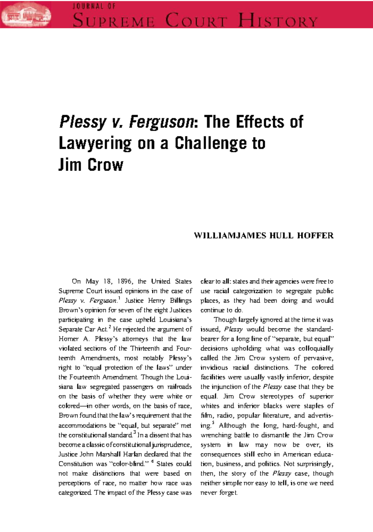 Plessy v. Ferguson: Analyzing the Legal Challenge Against Jim Crow ...